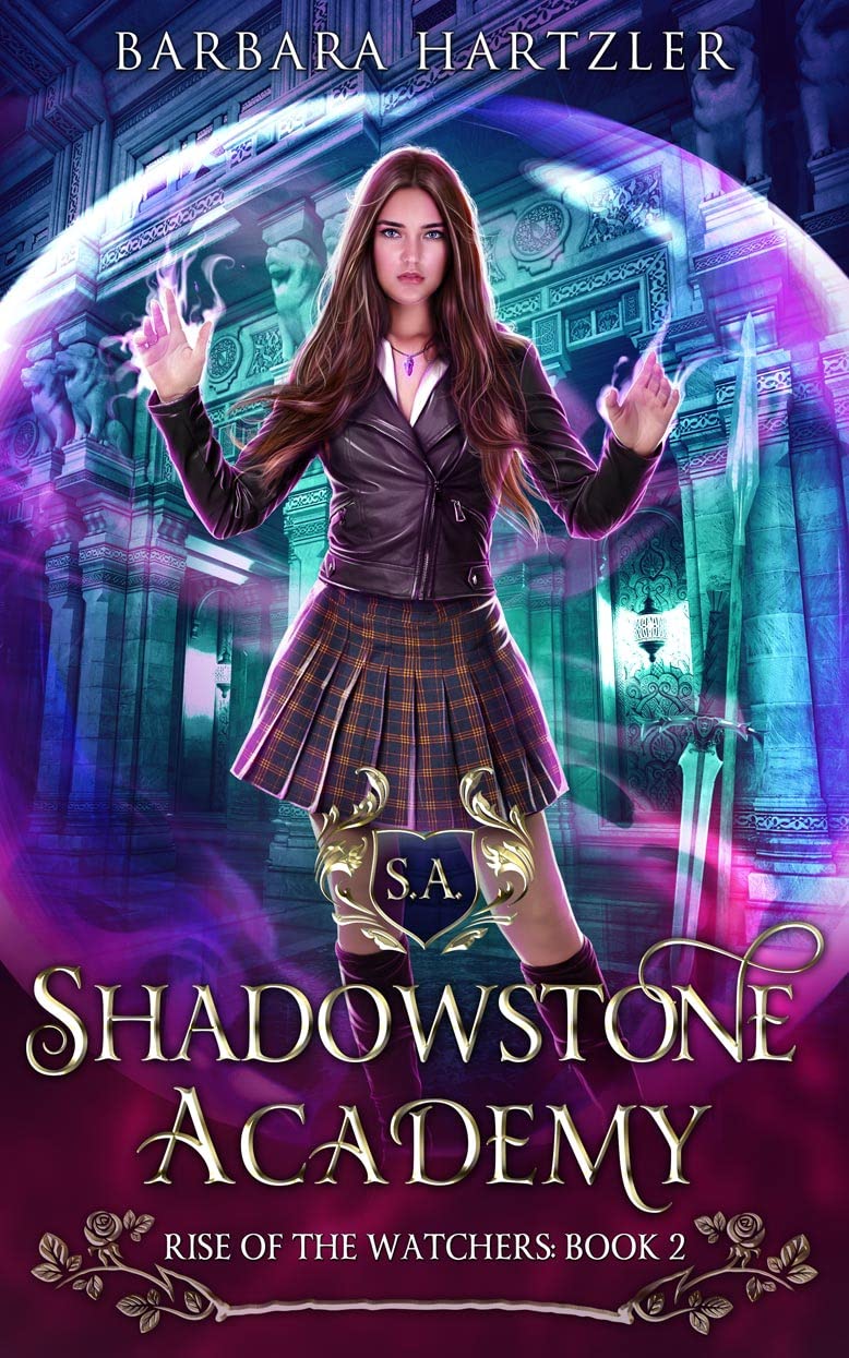 Shadowstone Academy, Book 2: The Rise of the Watchers: A Young Adult ...