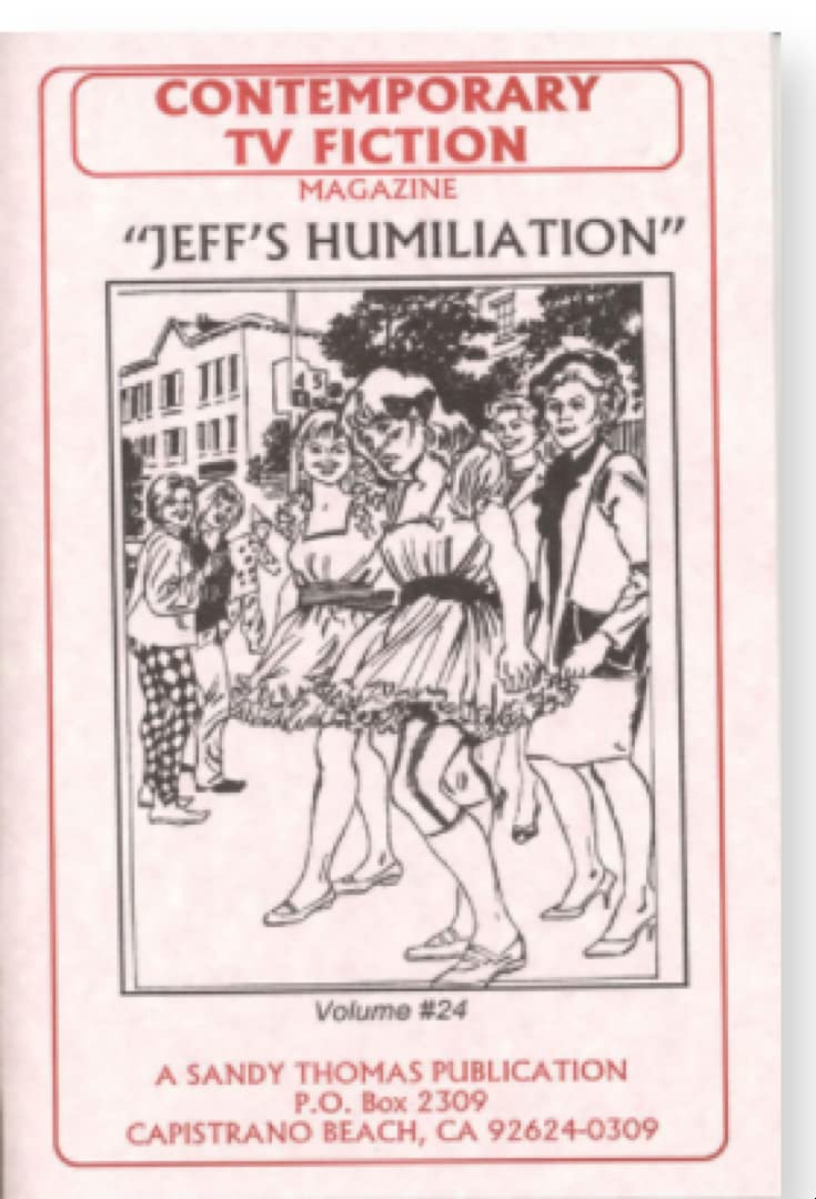 Jeff's Humiliation (Contemporary TV Fiction Book 87) by Sandy Thomas | Goodreads