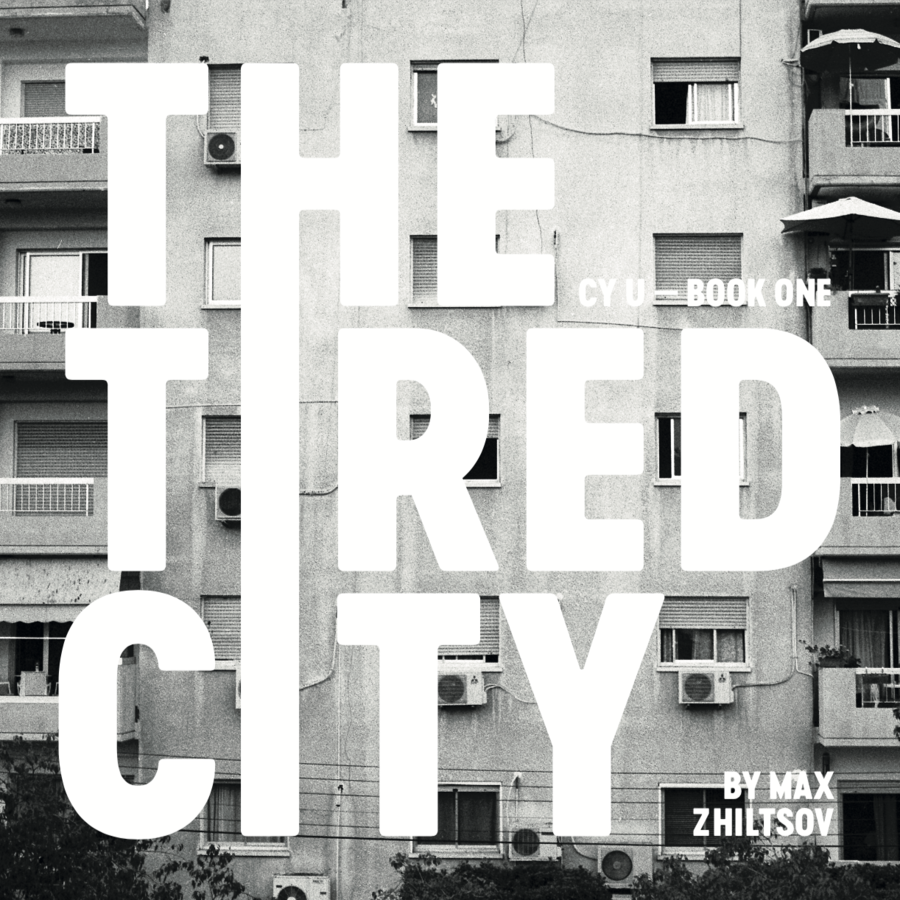 The Tired City by Max Zhiltsov | Goodreads