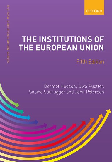 Institutions of the European Union by Dermot Hodson | Goodreads