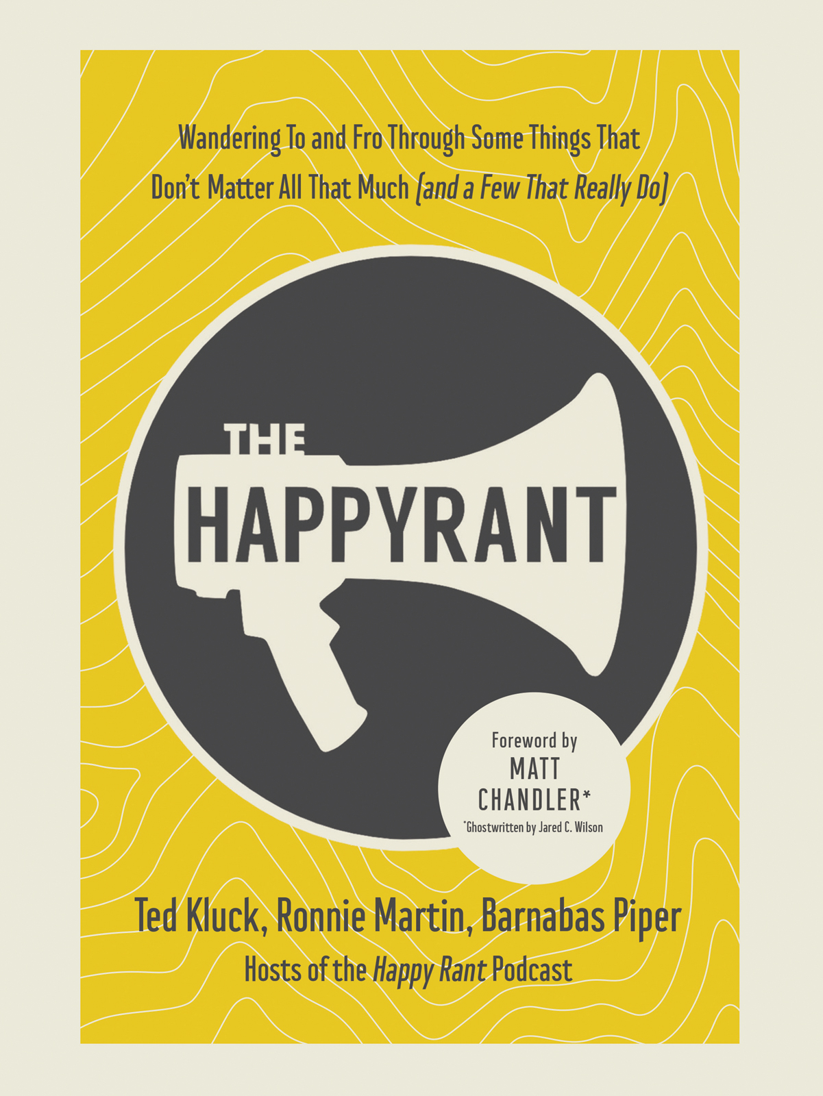 The Happy Rant: Wandering To and Fro Through Some Things That Don't ...