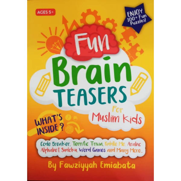 Fun Brain Teasers For Muslim Kids: Code Breaker, Terrific Trivia ...