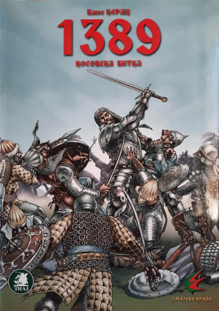 1389: Kosovska bitka by Branislav - Bane Kerac | Goodreads