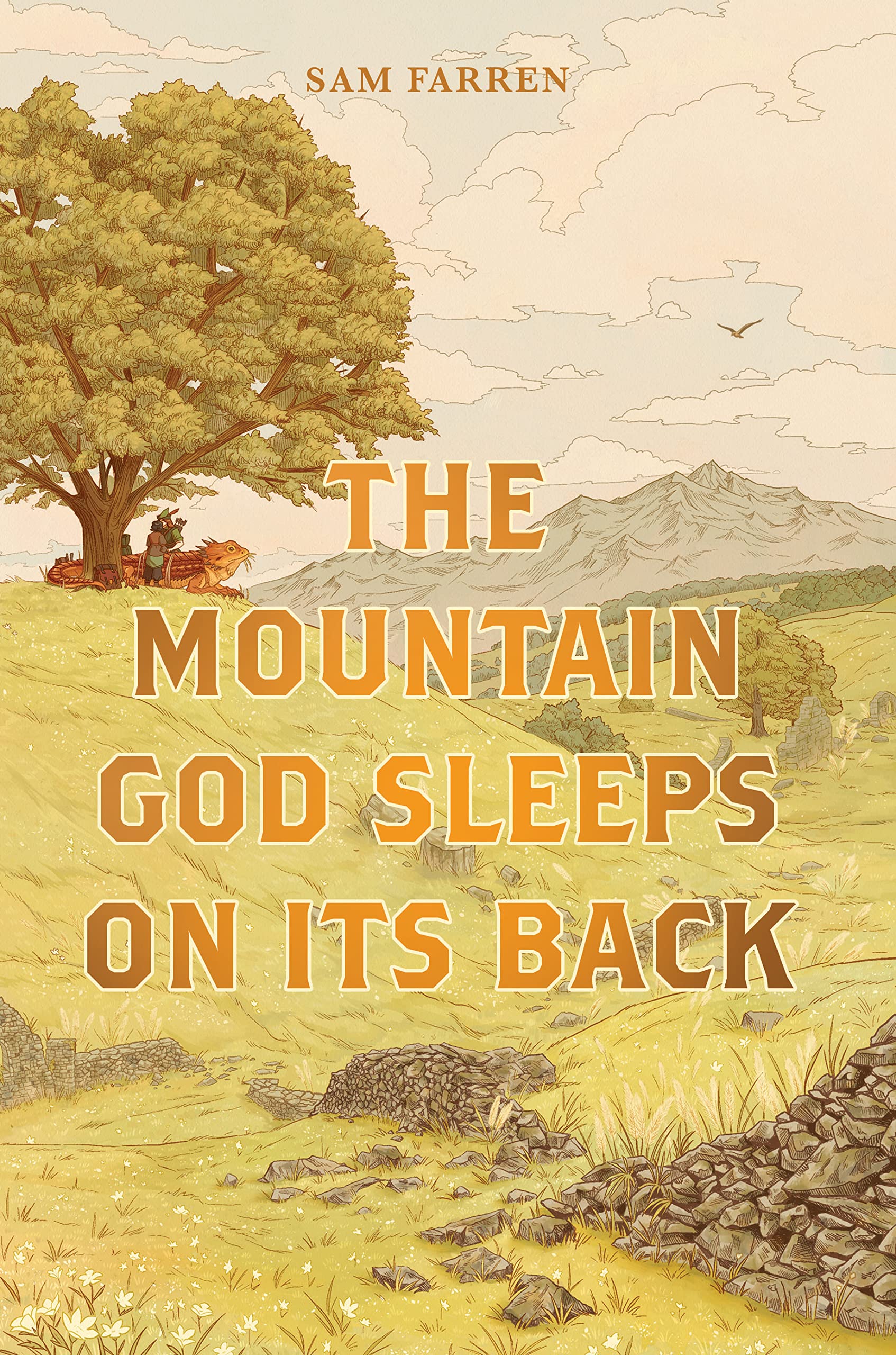The Mountain God Sleeps On Its Back by Sam Farren | Goodreads
