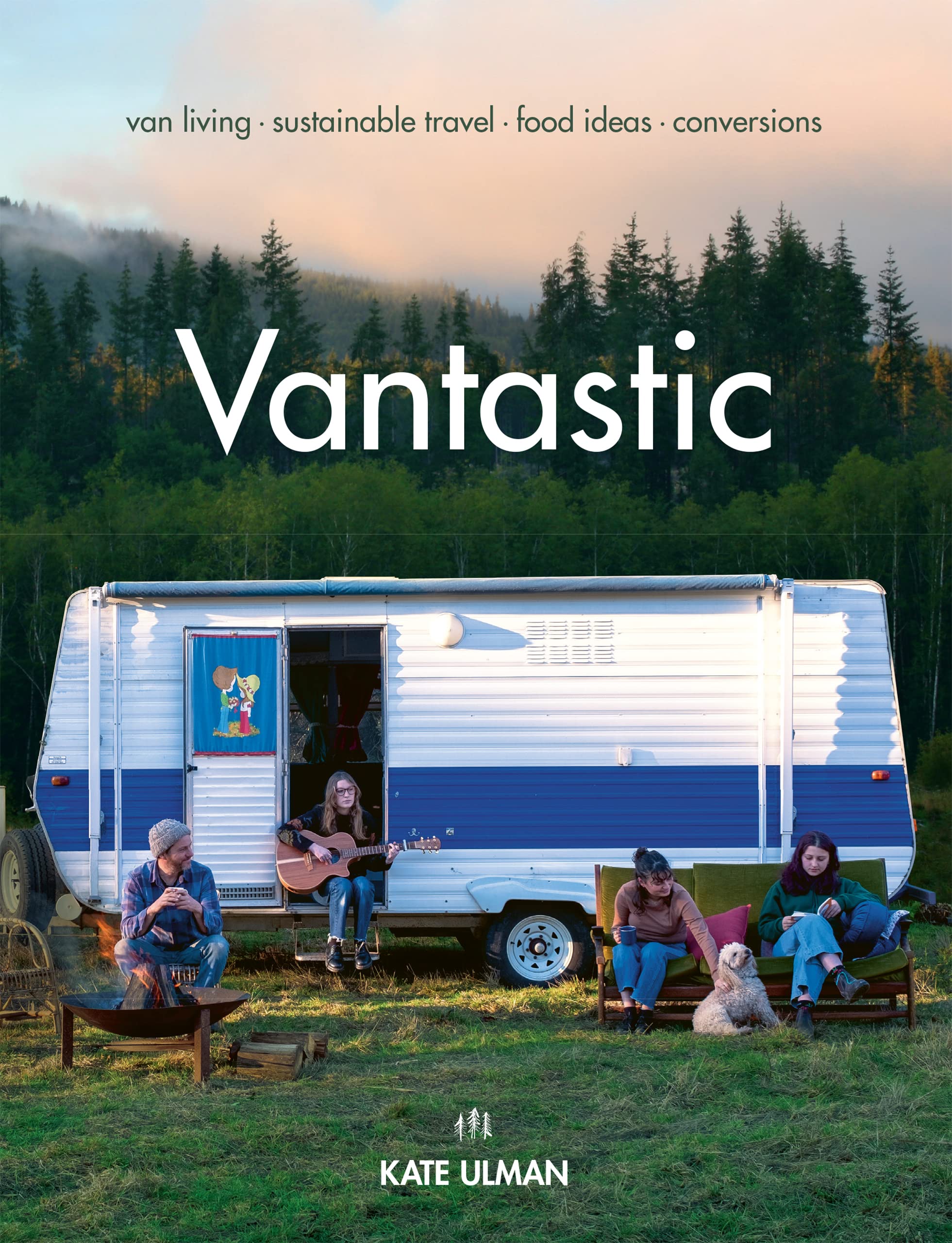 Vantastic: Van Living, Sustainable Travel, Food Ideas, Conversions by ...