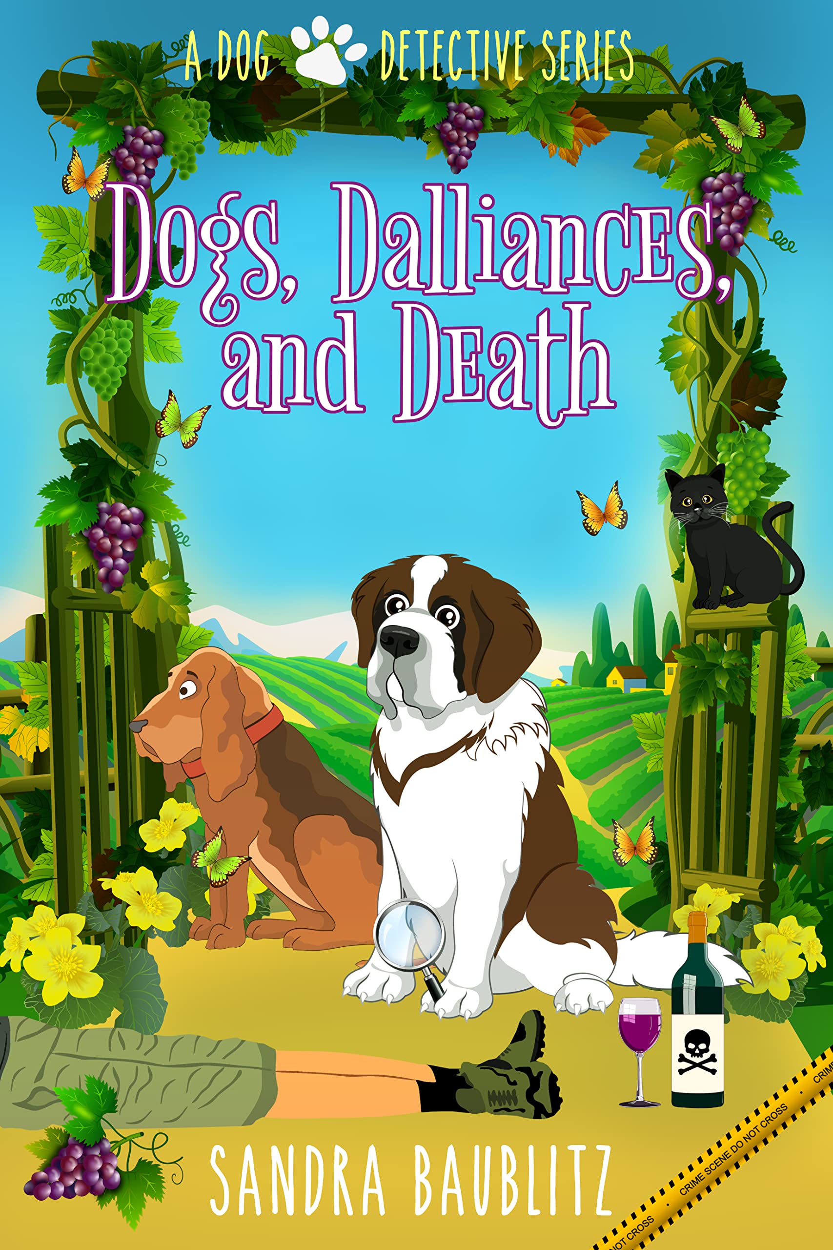 Dogs, Dalliances, and Death by Sandra Baublitz | Goodreads