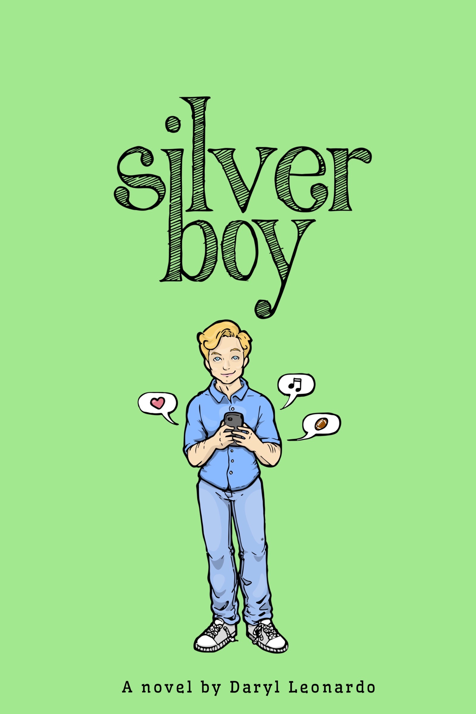 Silver Boy by Daryl Leonardo | Goodreads