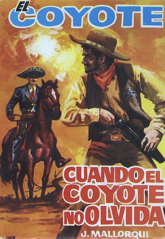 Cuando el Coyote no olvida by J. Mallorquí | Goodreads