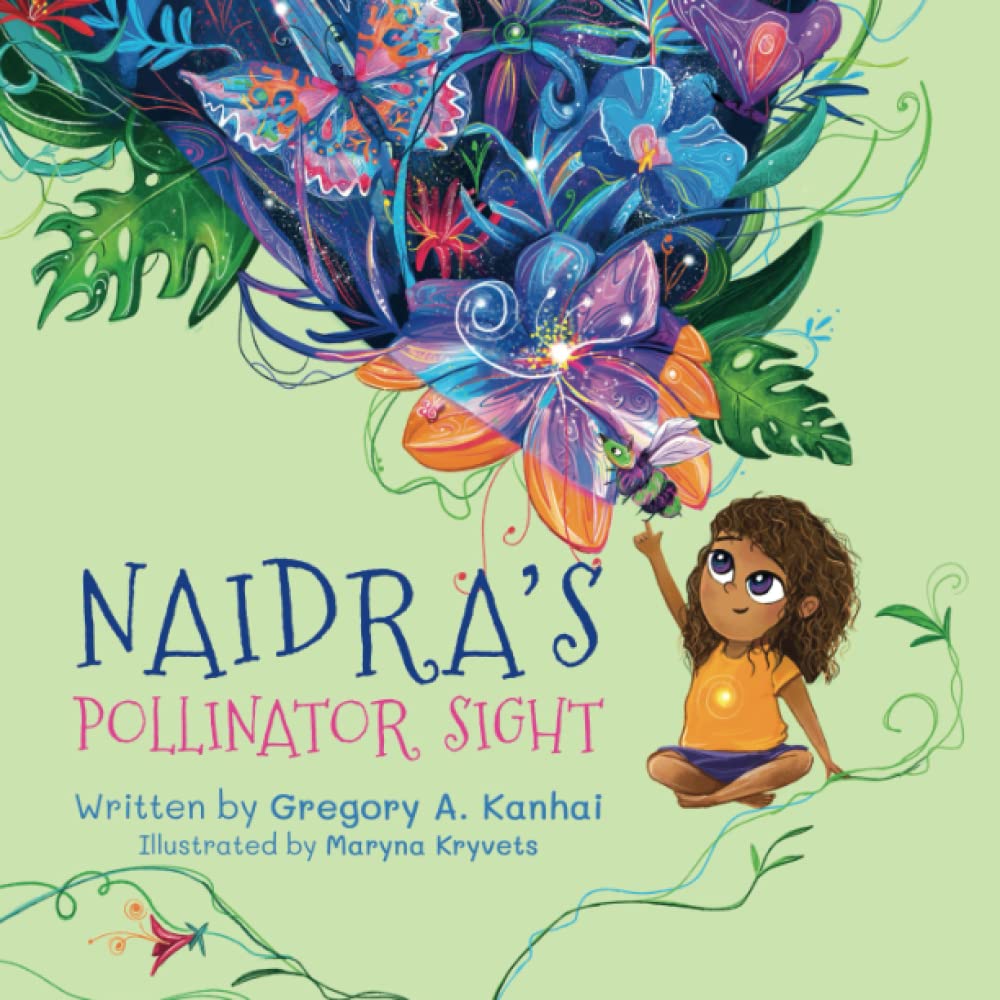 Naidra's Pollinator Sight: The Secret of Pollinator Ultraviolet Vision ...