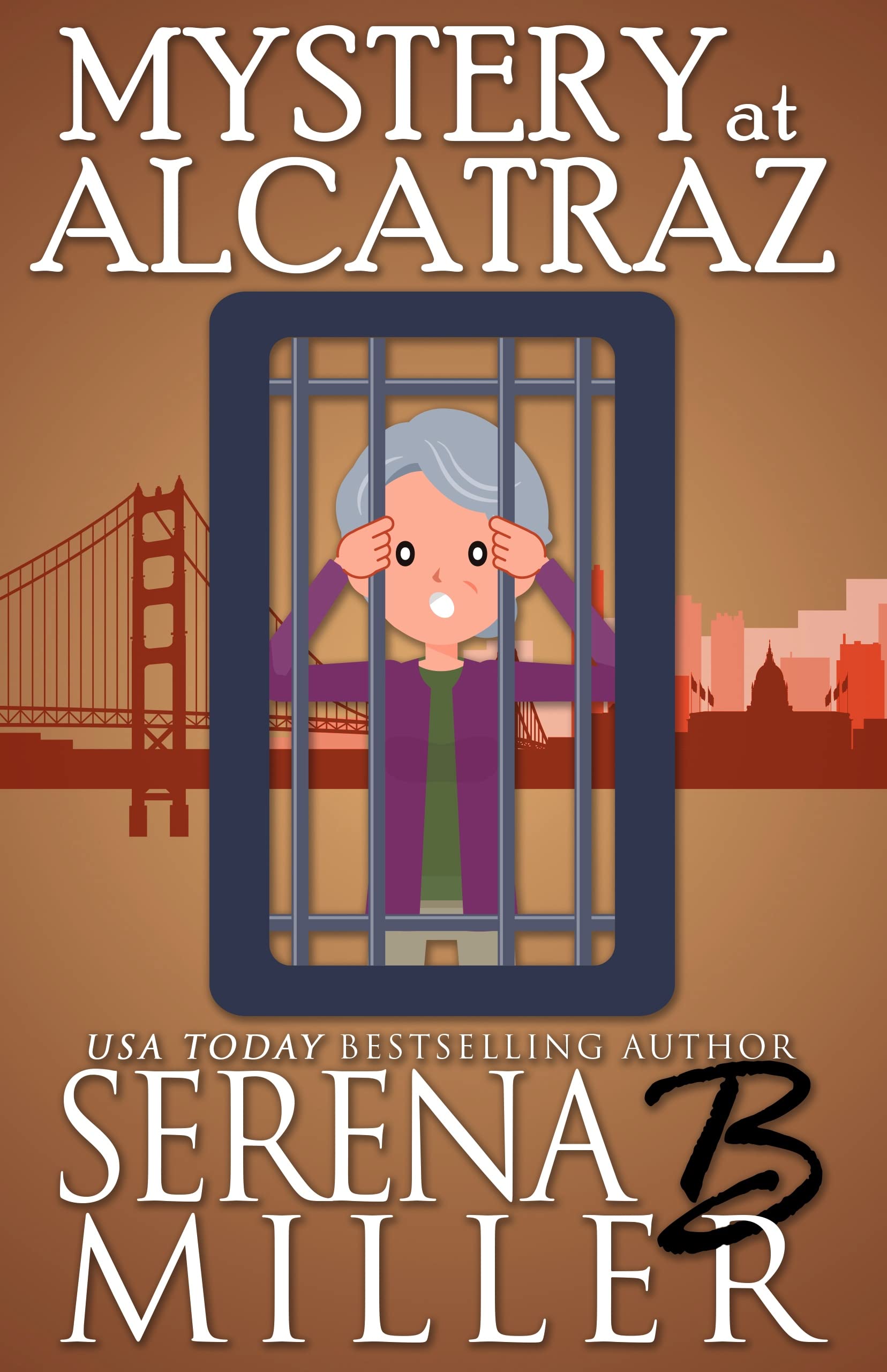 Mystery at Alcatraz by Serena B. Miller | Goodreads