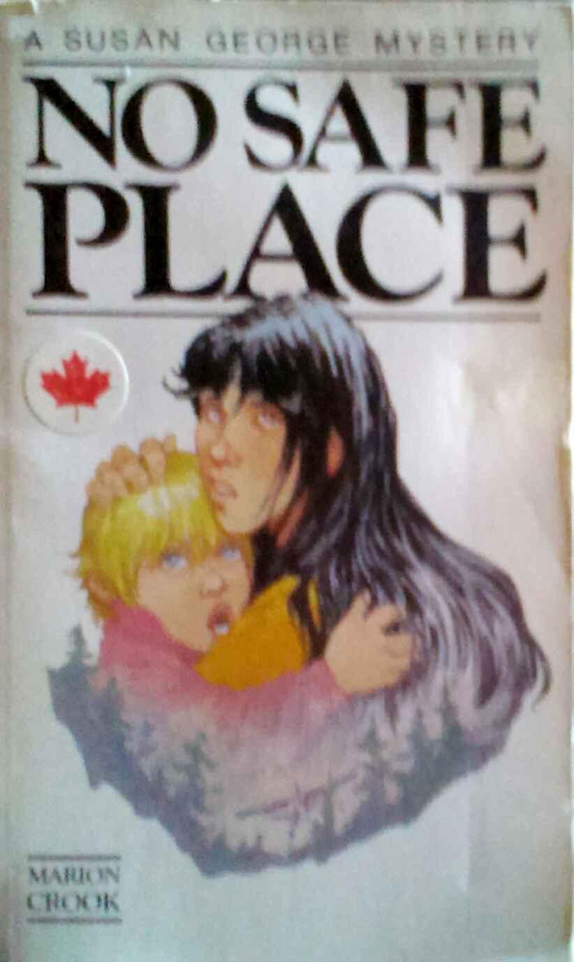 No Safe Place by Marion Crook | Goodreads