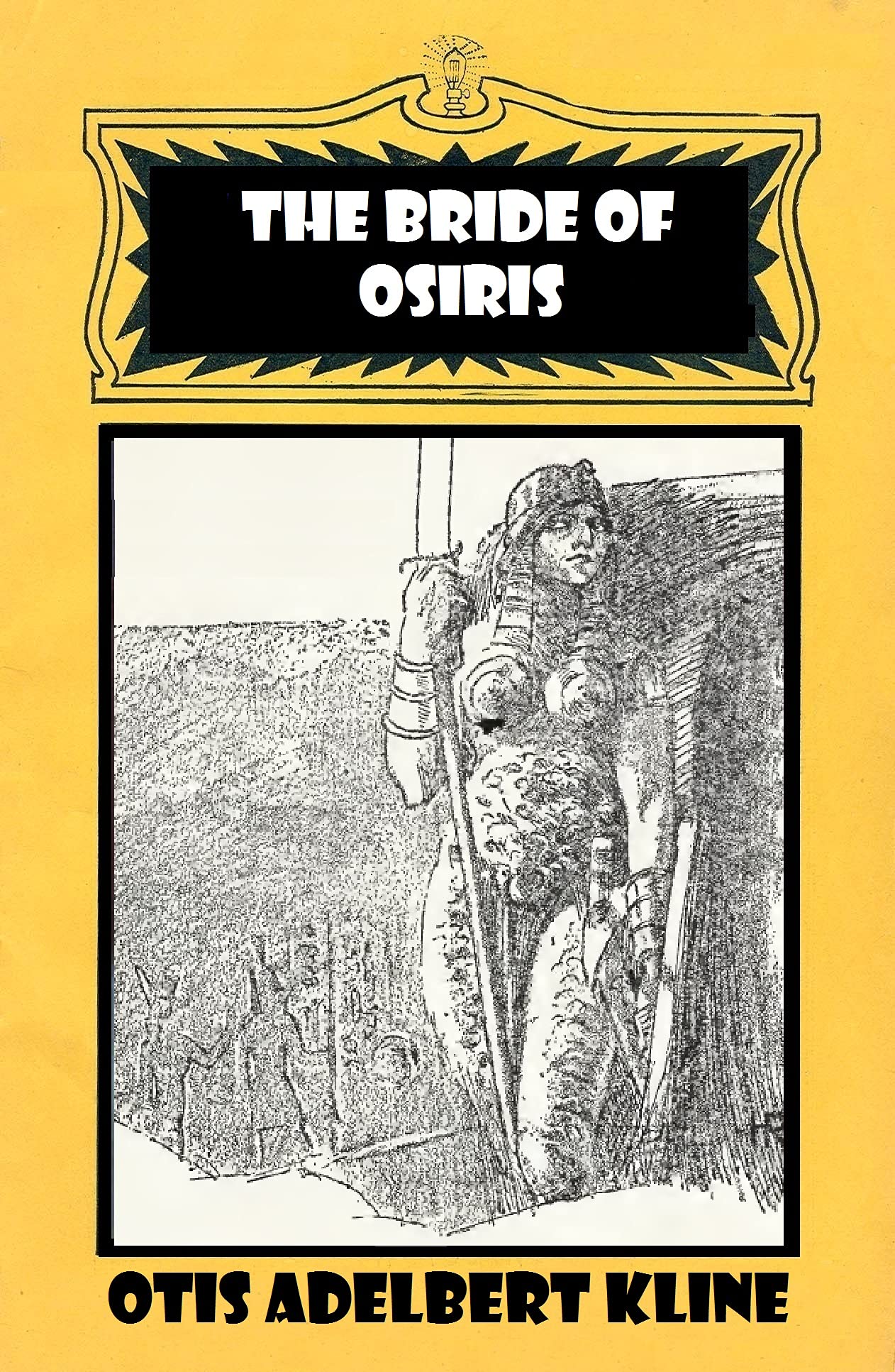 The Bride of Osiris by Otis Adelbert Kline | Goodreads