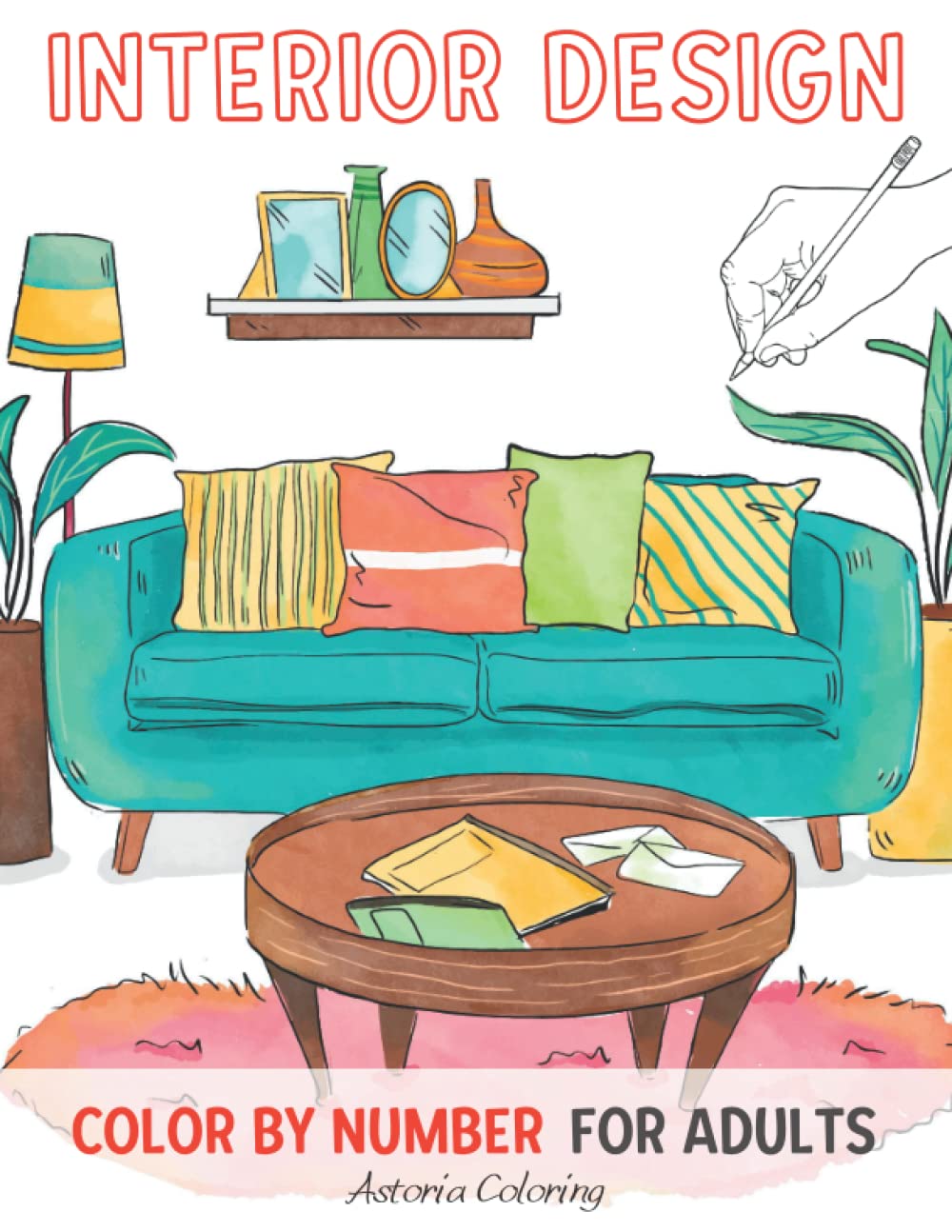 Interior Design Color By Number Coloring Book for Adults: Amazing ...