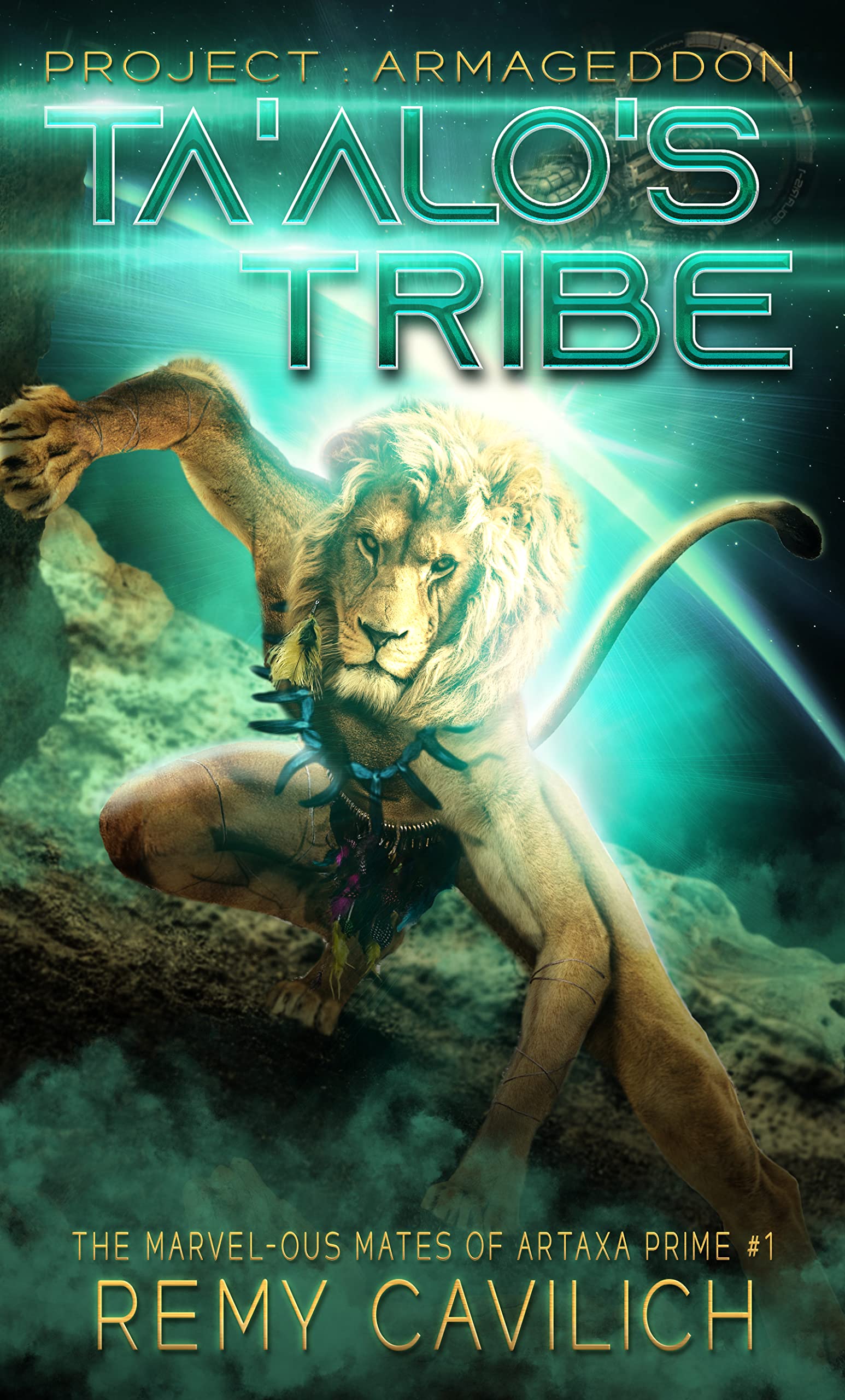 Ta'alo's Tribe: Project Armageddon by Remy Cavilich | Goodreads