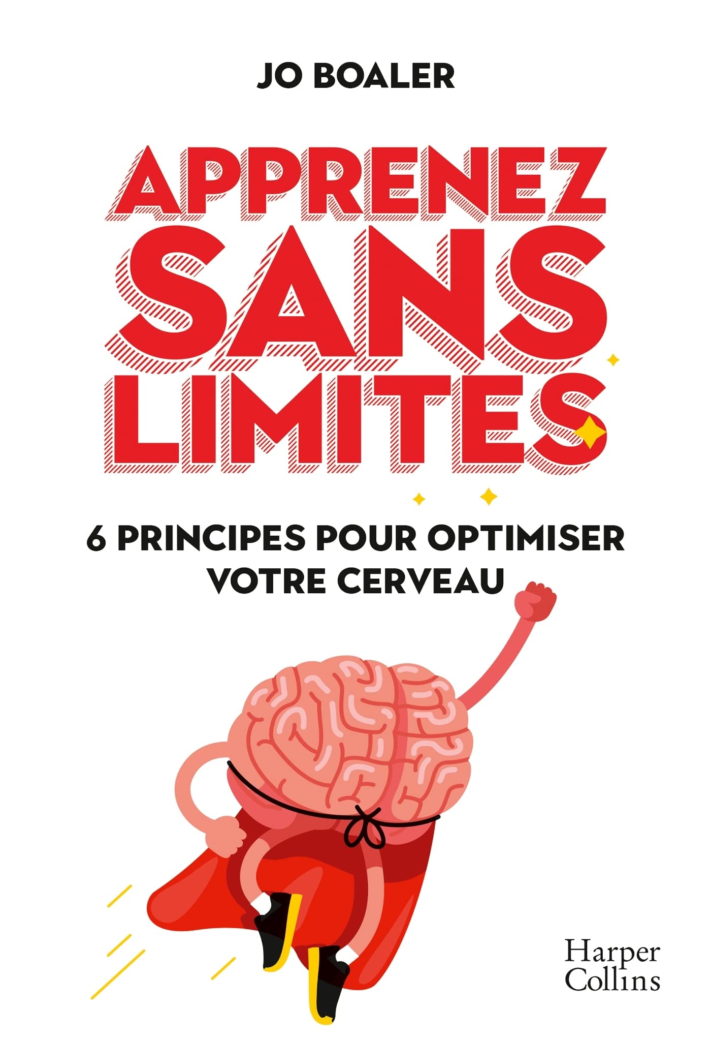 Apprenez sans limites by Jo Boaler | Goodreads