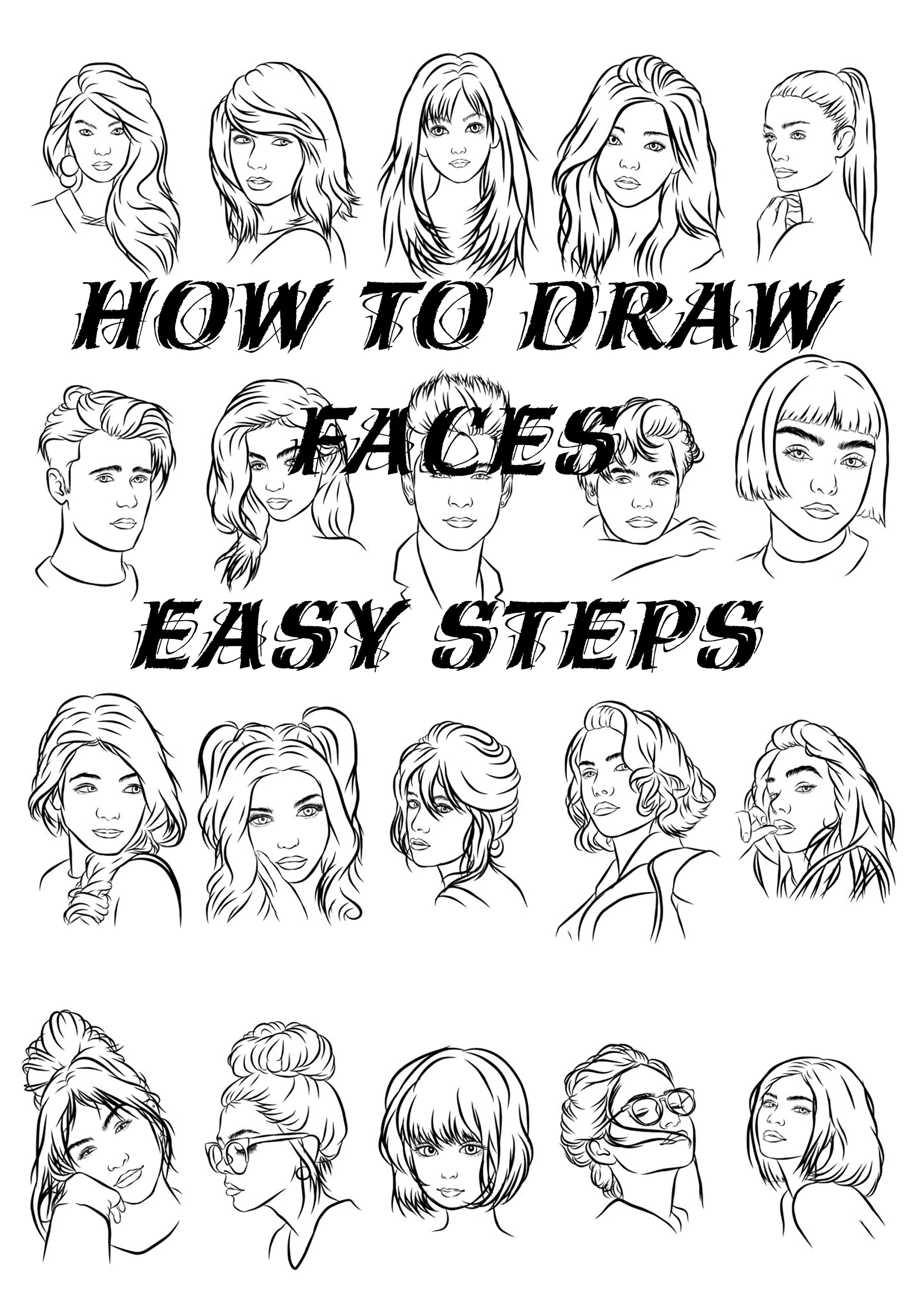 How to Draw Faces Easy Steps: Step by Step Drawing Book by Richard A ...
