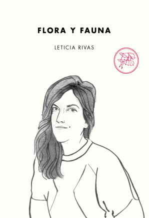 Flora y fauna by Leticia Rivas | Goodreads