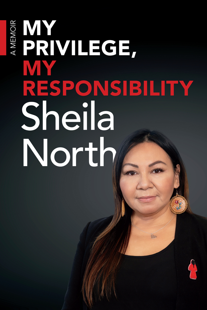 My Privilege, My Responsibility: A Memoir by Sheila North | Goodreads
