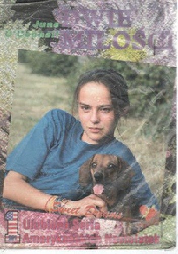 Dwie miłości by June O'Connell | Goodreads