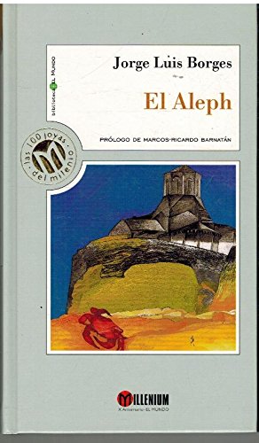 El Aleph by Jorge Luis Borges | Goodreads