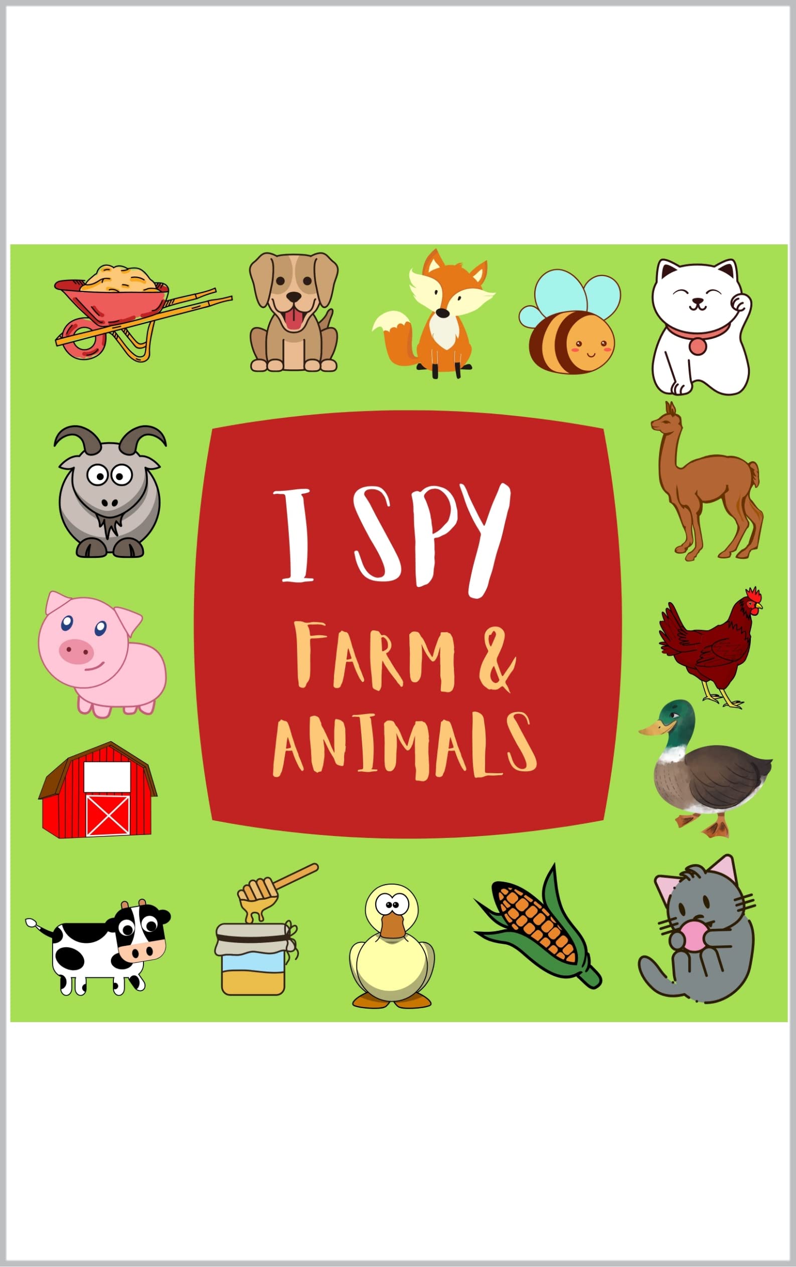 I SPY FARM & ANIMALS: A Fun Guessing Game Picture Book for Kids Ages 2 ...
