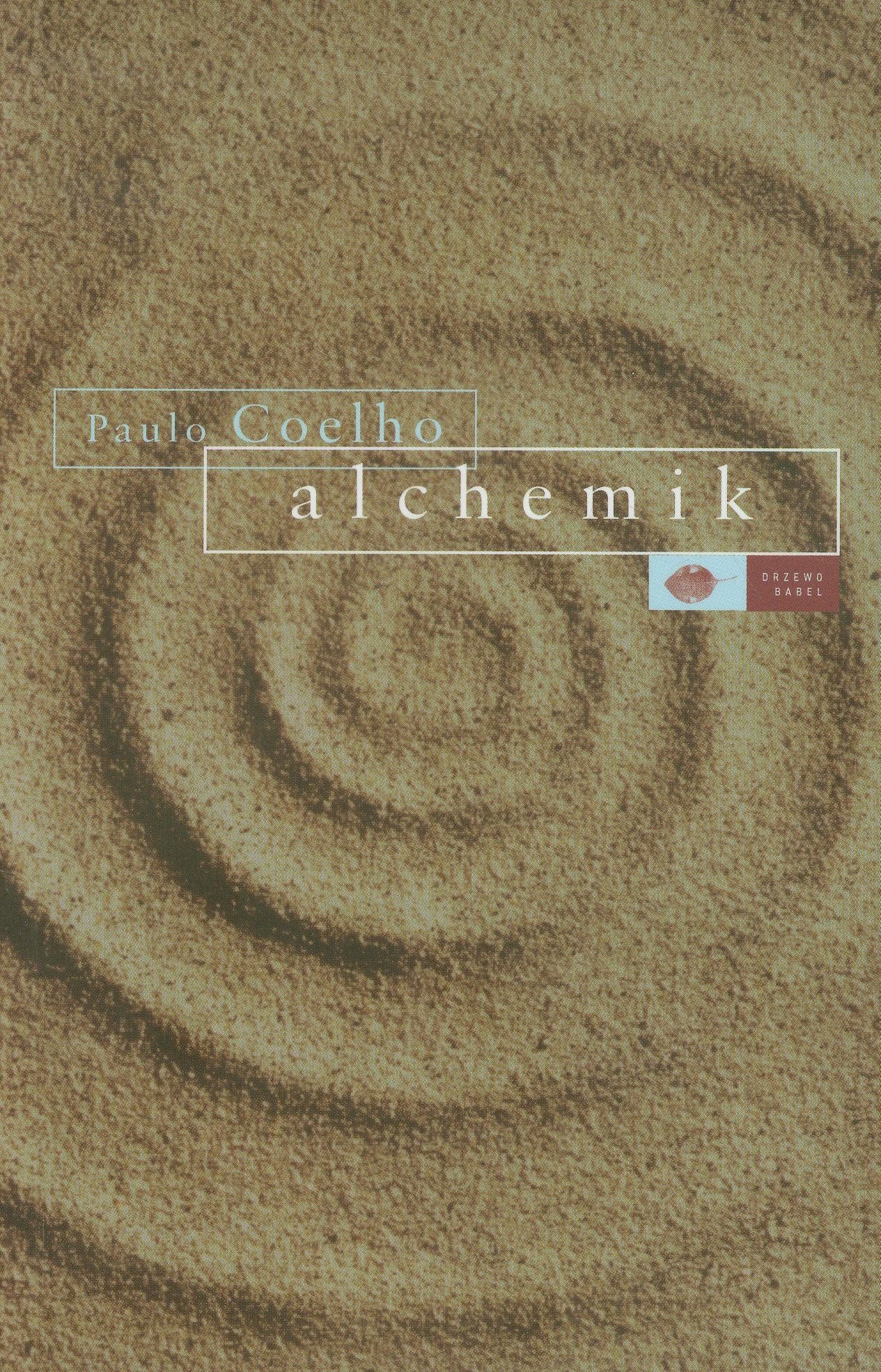 Alchemik by Paulo Coelho | Goodreads