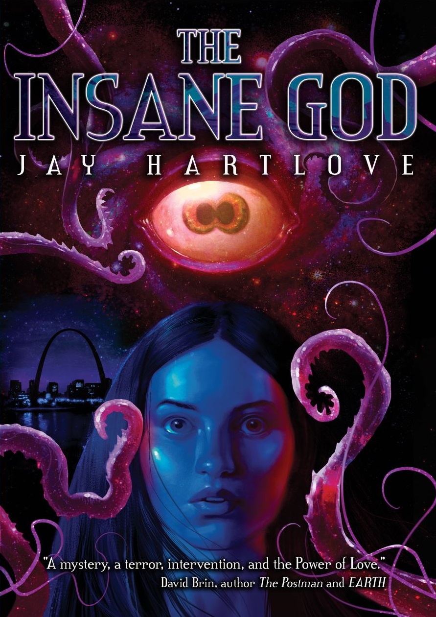The Insane God by Jay Hartlove | Goodreads