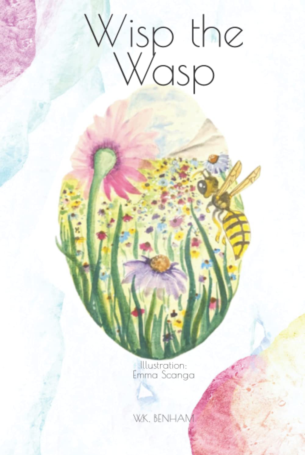 Wisp the Wasp by W.K. Benham | Goodreads