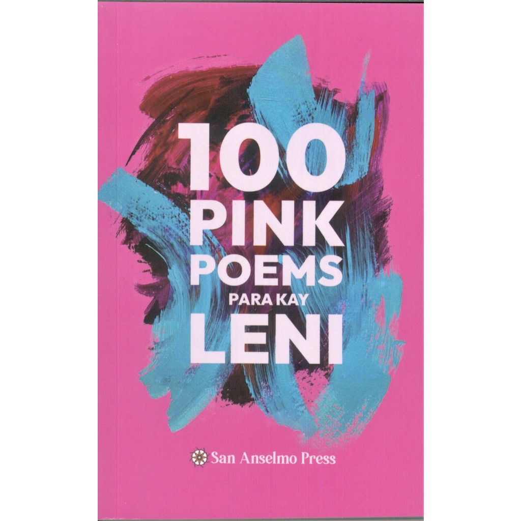 100 Pink Poems Para Kay Leni by Various | Goodreads