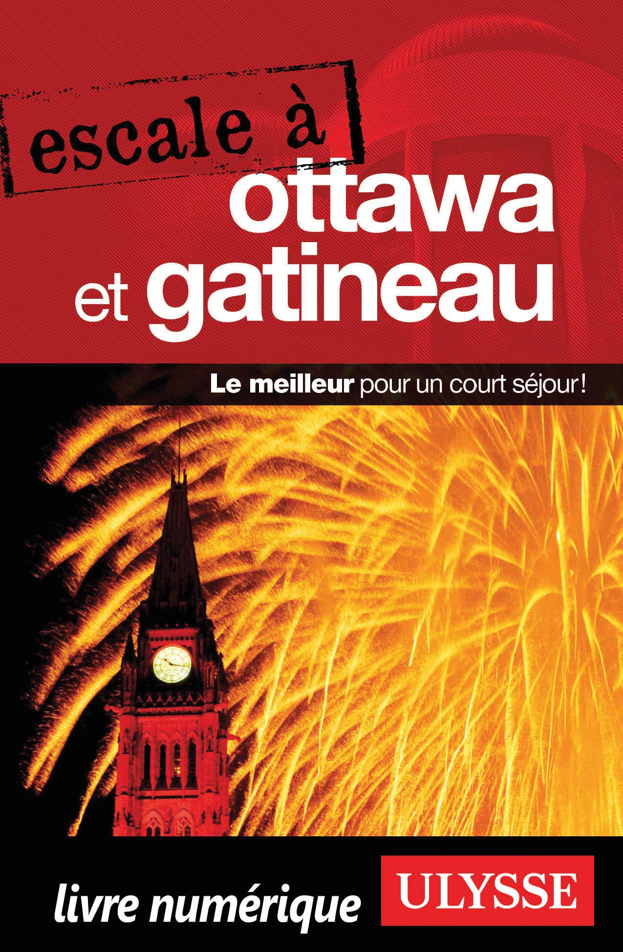 Escale à Ottawa et Gatineau (French Edition) by Ouvrage Collectif ...