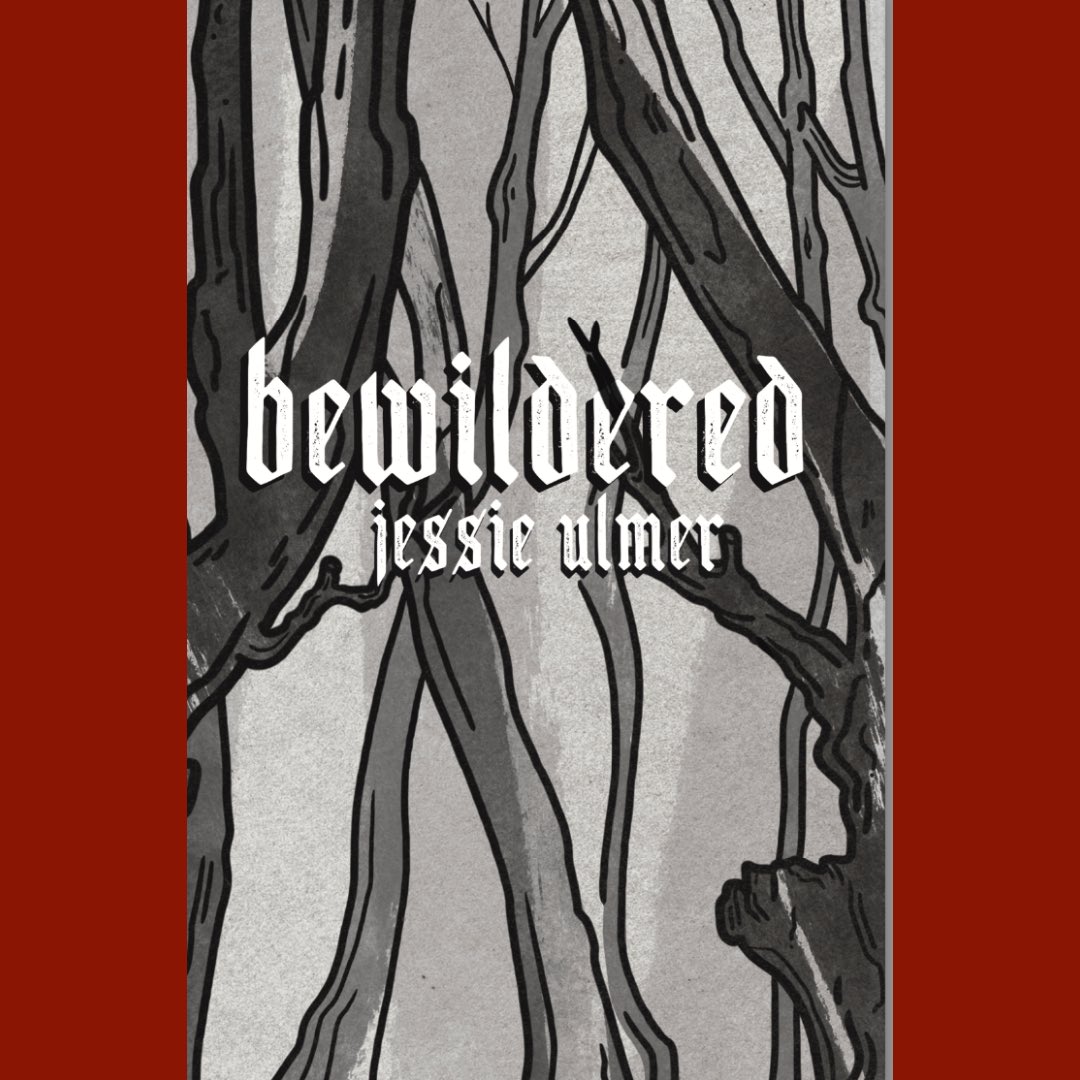Bewildered by Jessie Ulmer | Goodreads