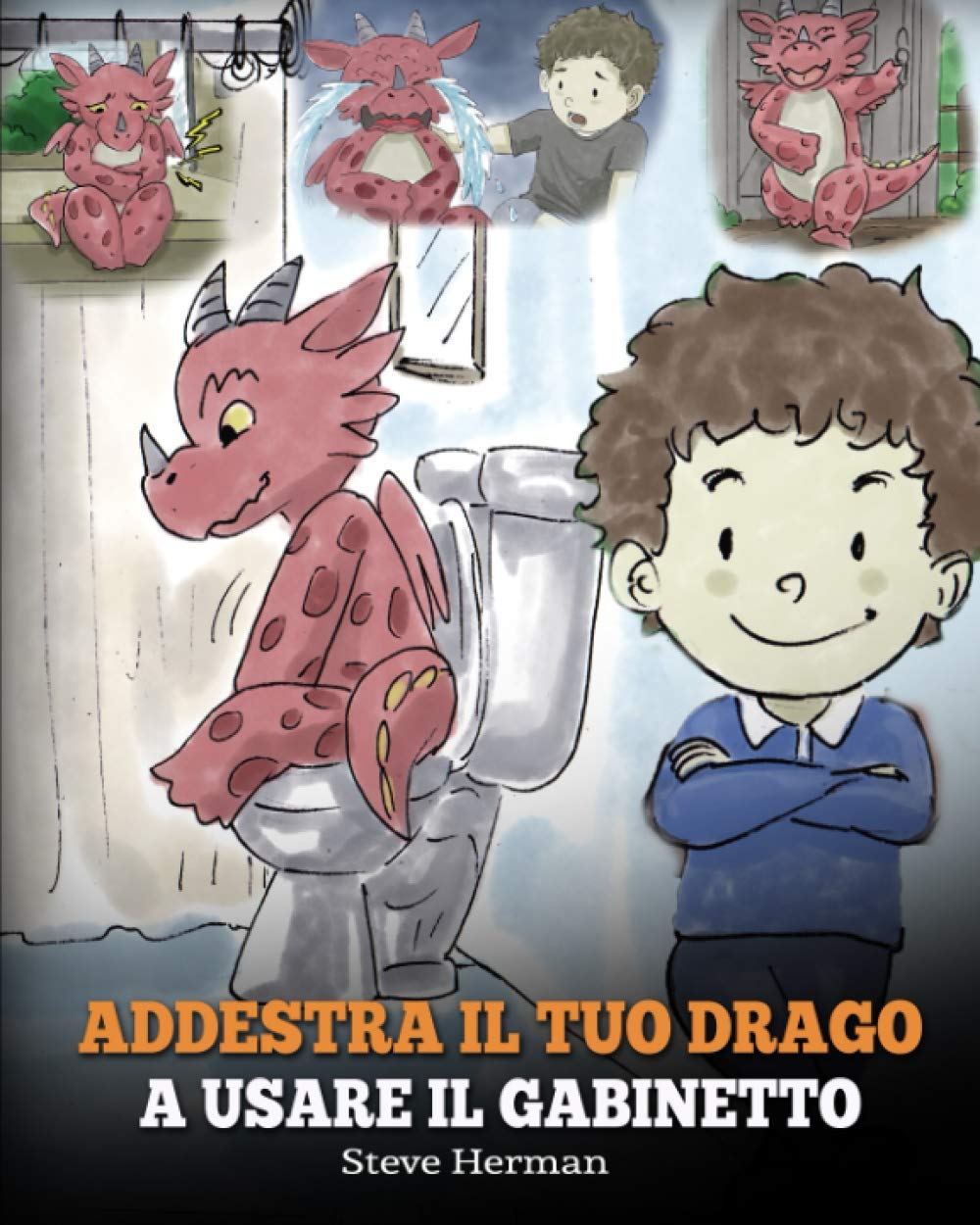 Addestra il tuo drago a usare il gabinetto: (Potty Train Your Dragon ...
