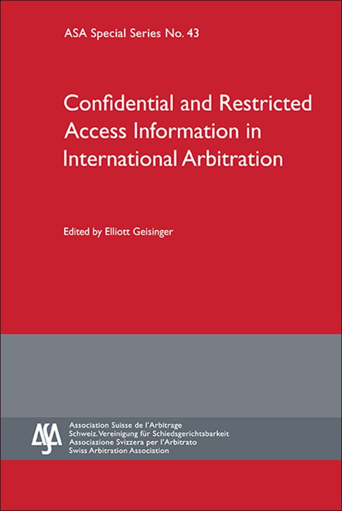 Confidential and Restricted Access Information in International ...