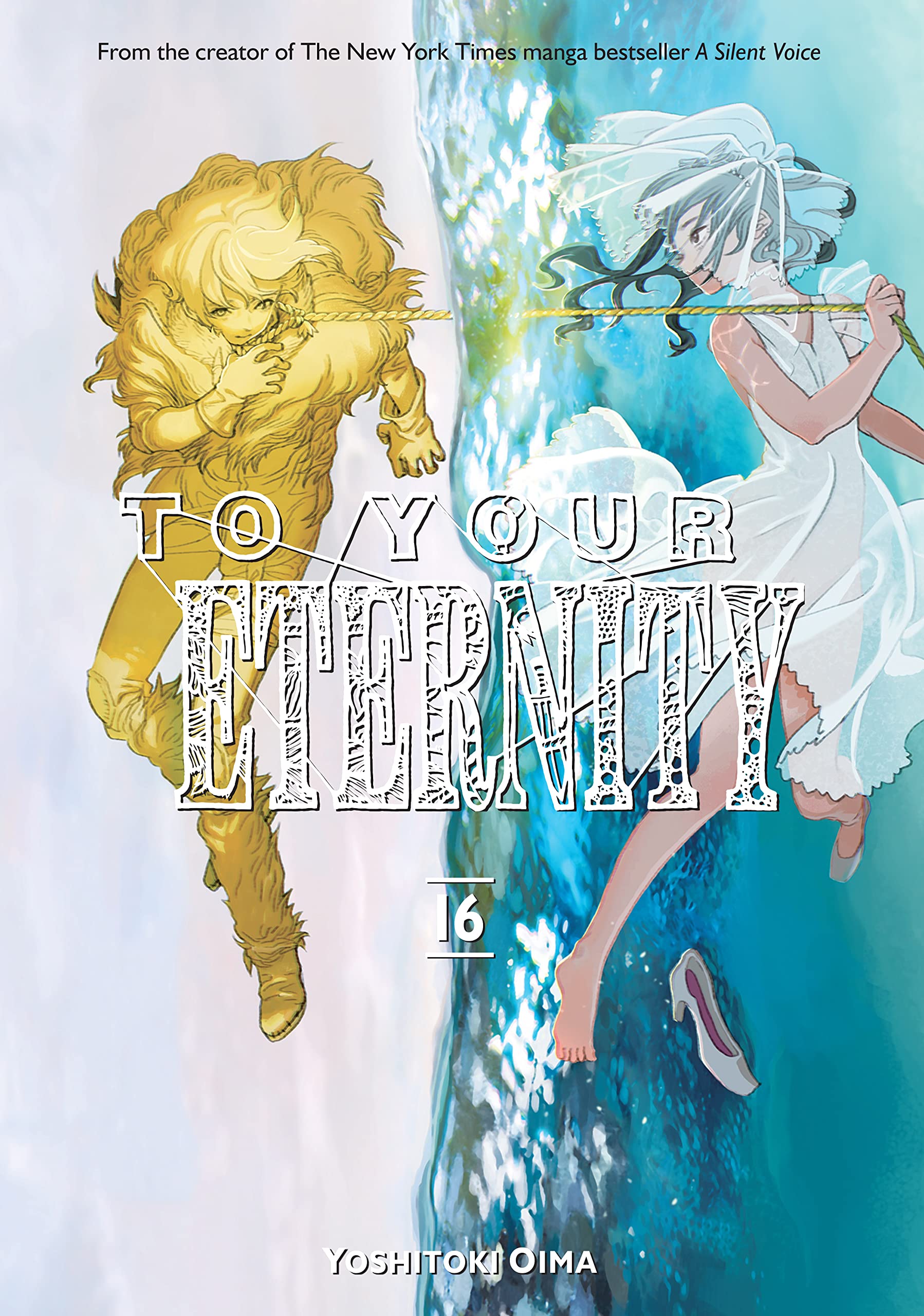 To Your Eternity, Vol. 16 by Yoshitoki Oima | Goodreads