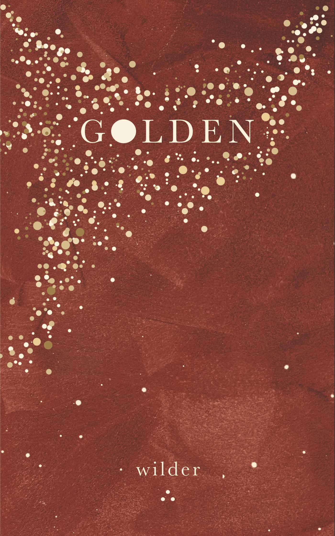 Golden by Wilder Poetry | Goodreads