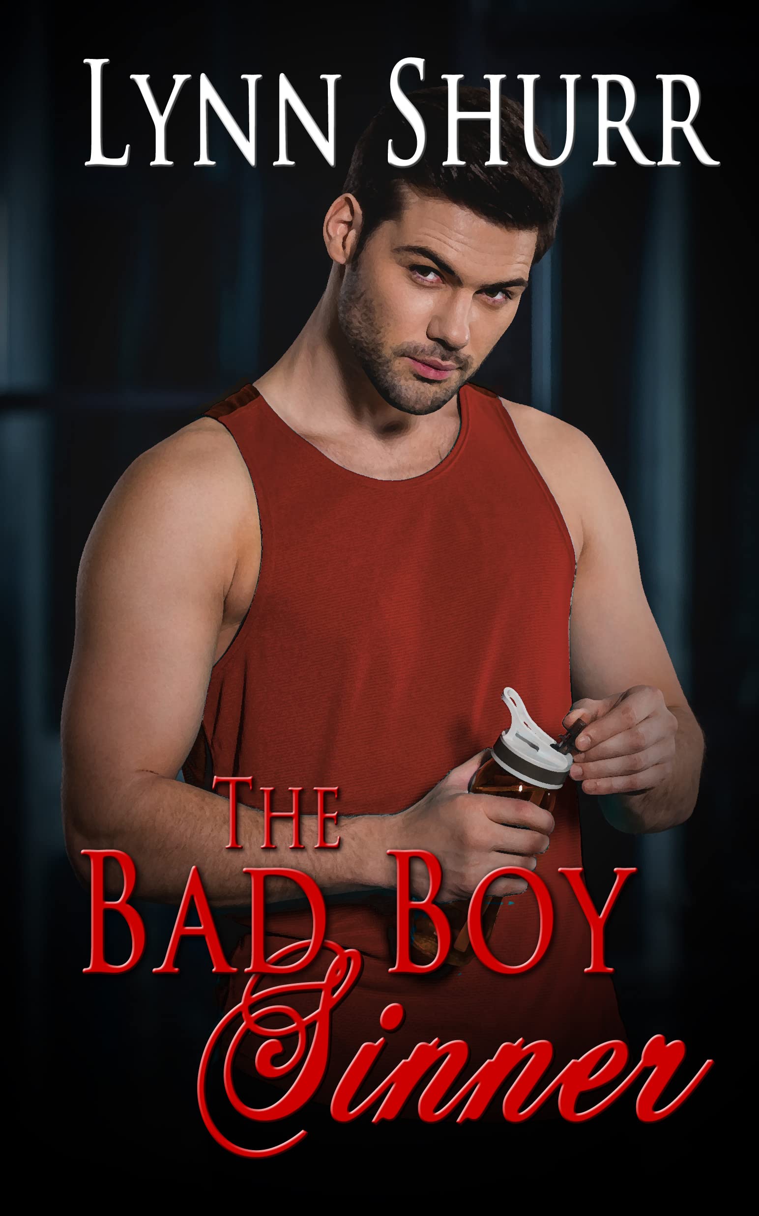 The Bad Boy Sinner (A Sinner's Legacy Book 8) by Lynn Shurr | Goodreads