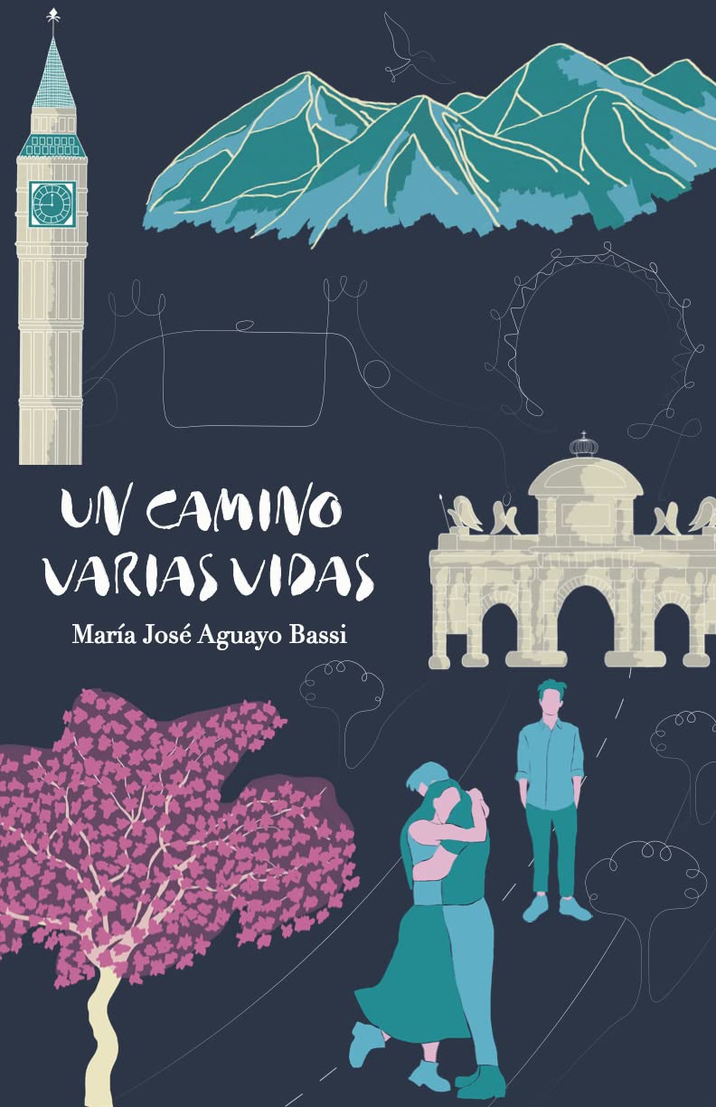 Un camino, varias vidas : Novela romántica contemporánea basada en las ...