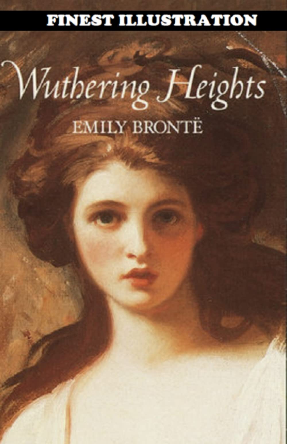 Wuthering Heights : (Finest Illustration) by Emily Brontë | Goodreads