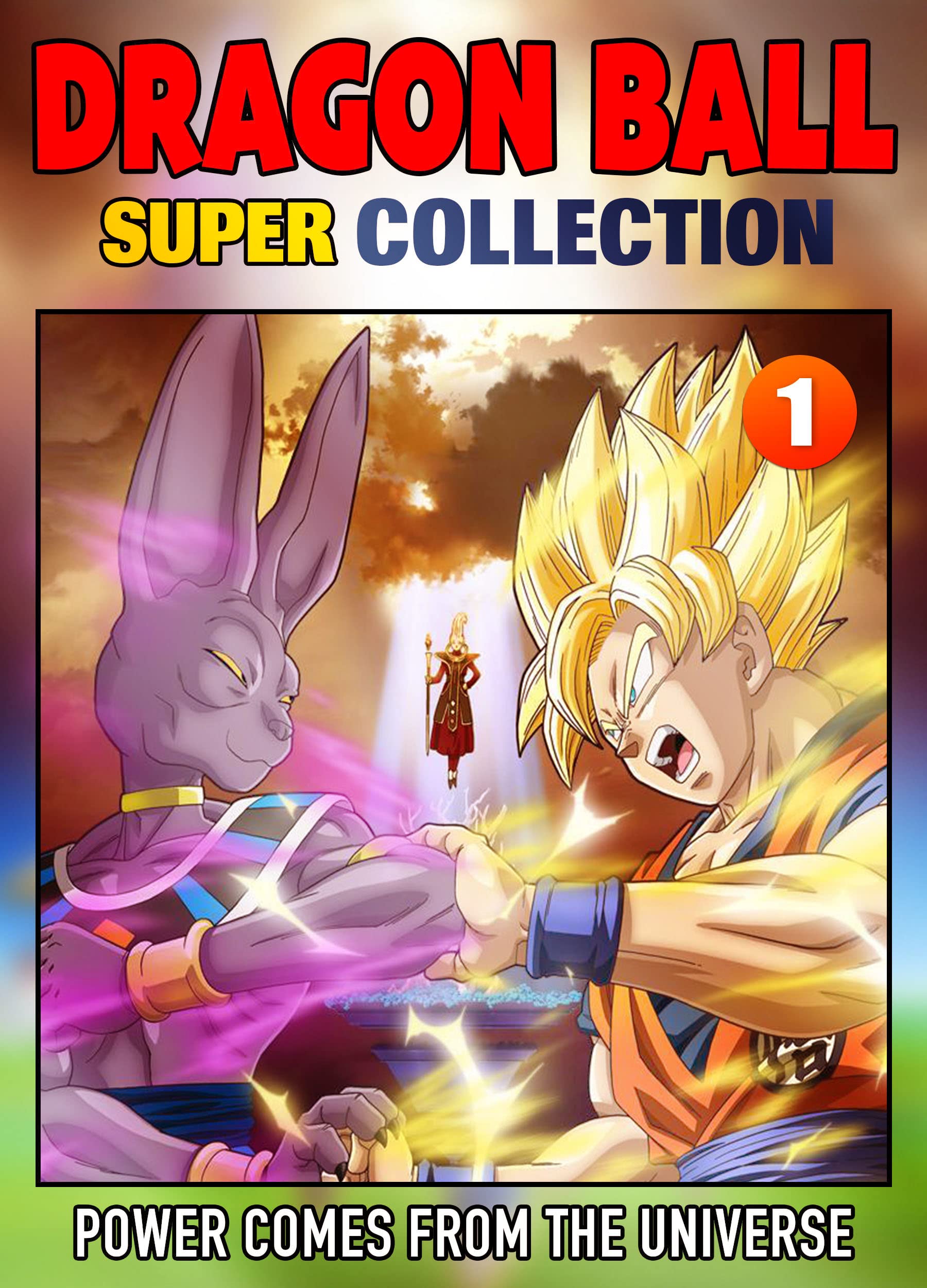 DragonBall Super Book 1 by Doreen T Densmore | Goodreads