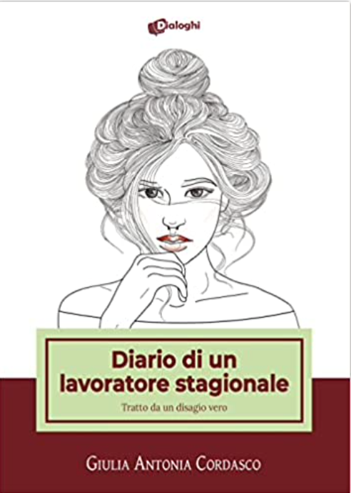 Diario di un lavoratore stagionale by Giulia Antonia Cordasco | Goodreads