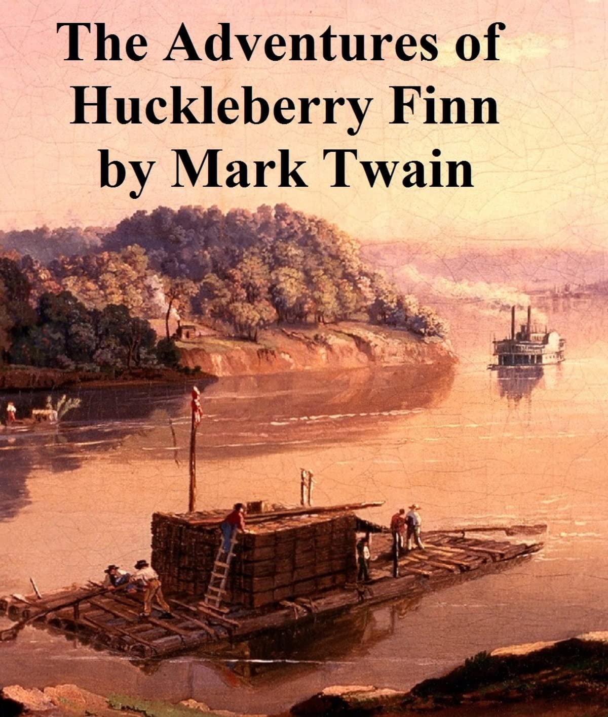 The Adventures of Huckleberry Finn Mark Twain Annotated by Mark Twain ...