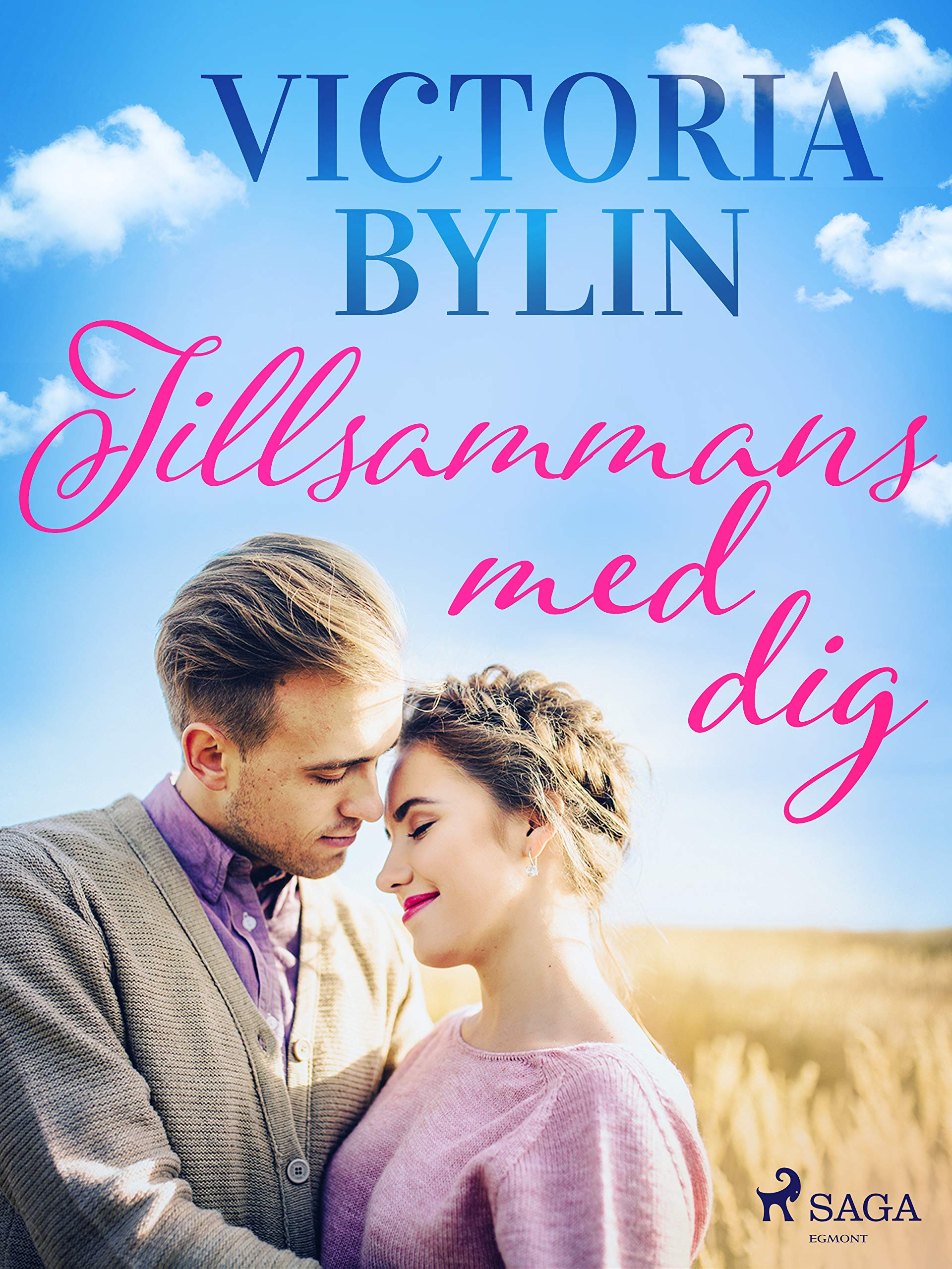 Tillsammans med dig by Victoria Bylin | Goodreads