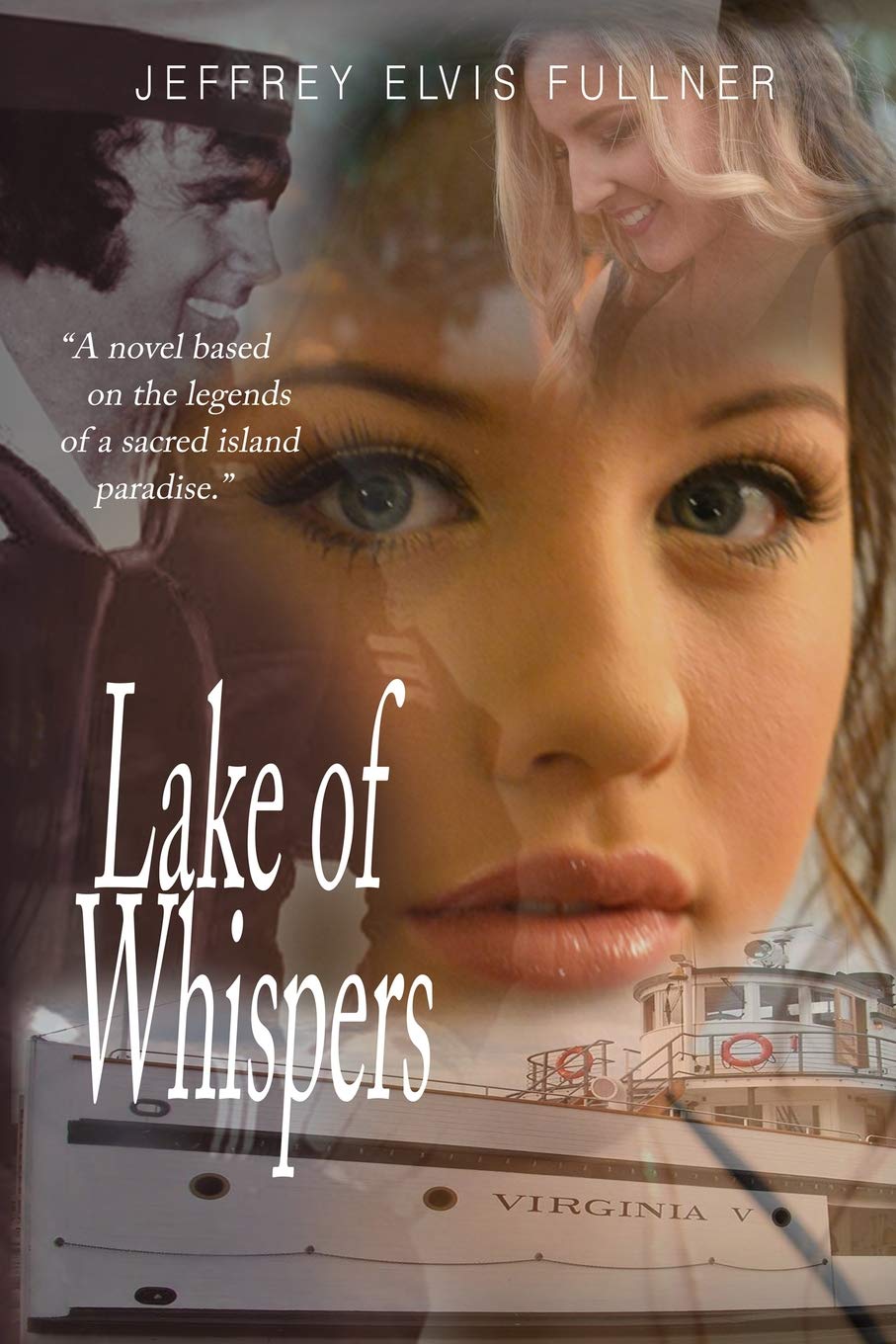Lake of Whispers: Secrets of an Island Paradise by Jeffrey Elvis ...