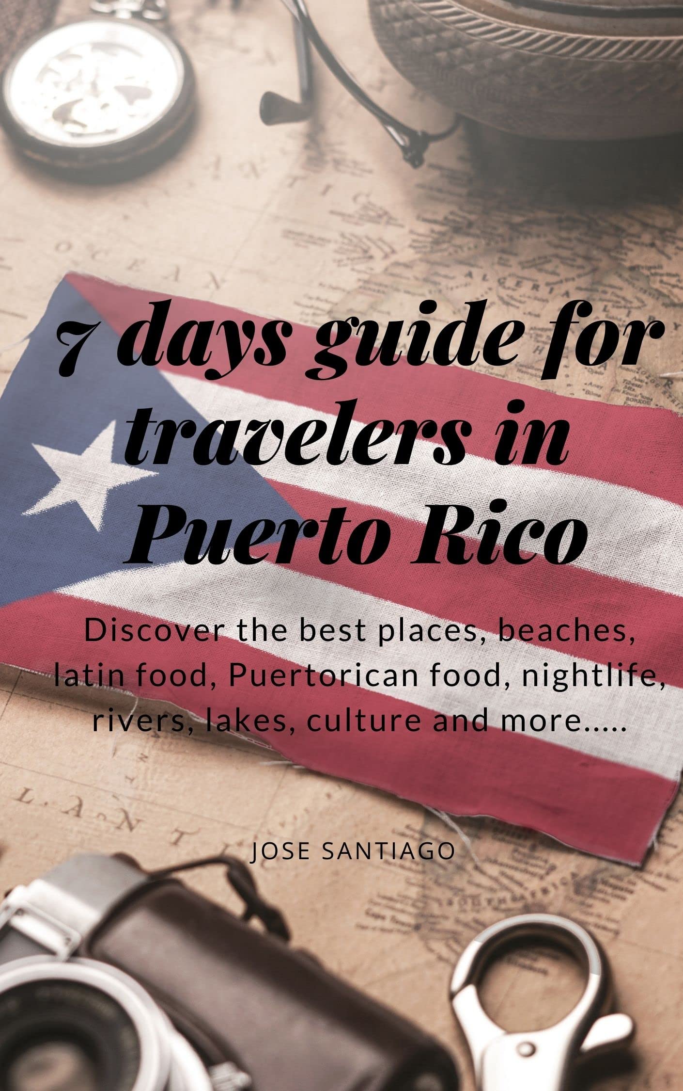7 days guide for travelers in Puerto Rico : Discover the best places ...
