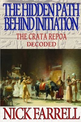 The Hidden Path Behind Initiation by Nick Farrell | Goodreads