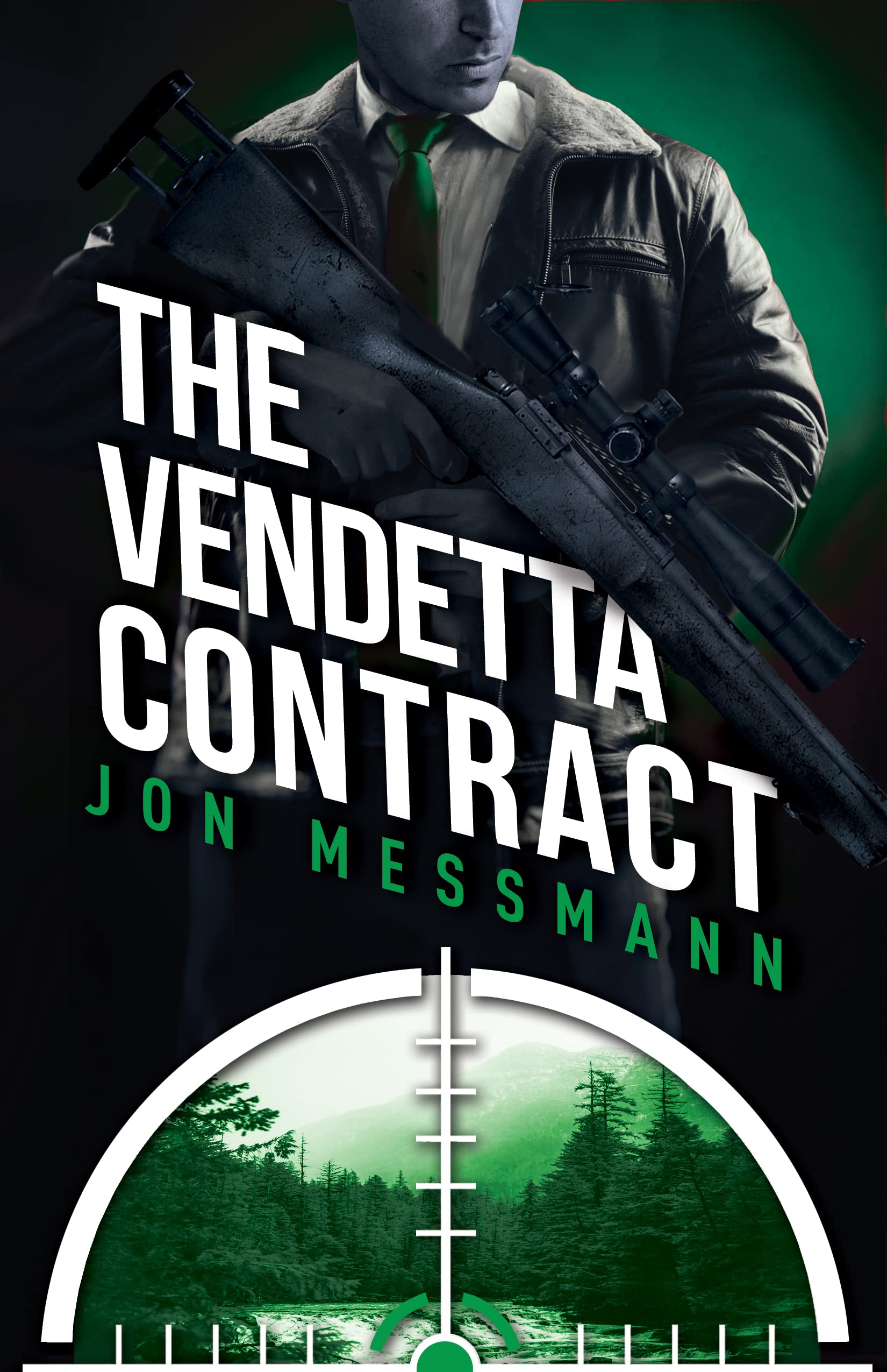 The Vendetta Contract (The Revenger Book 3) by Jon Messmann | Goodreads