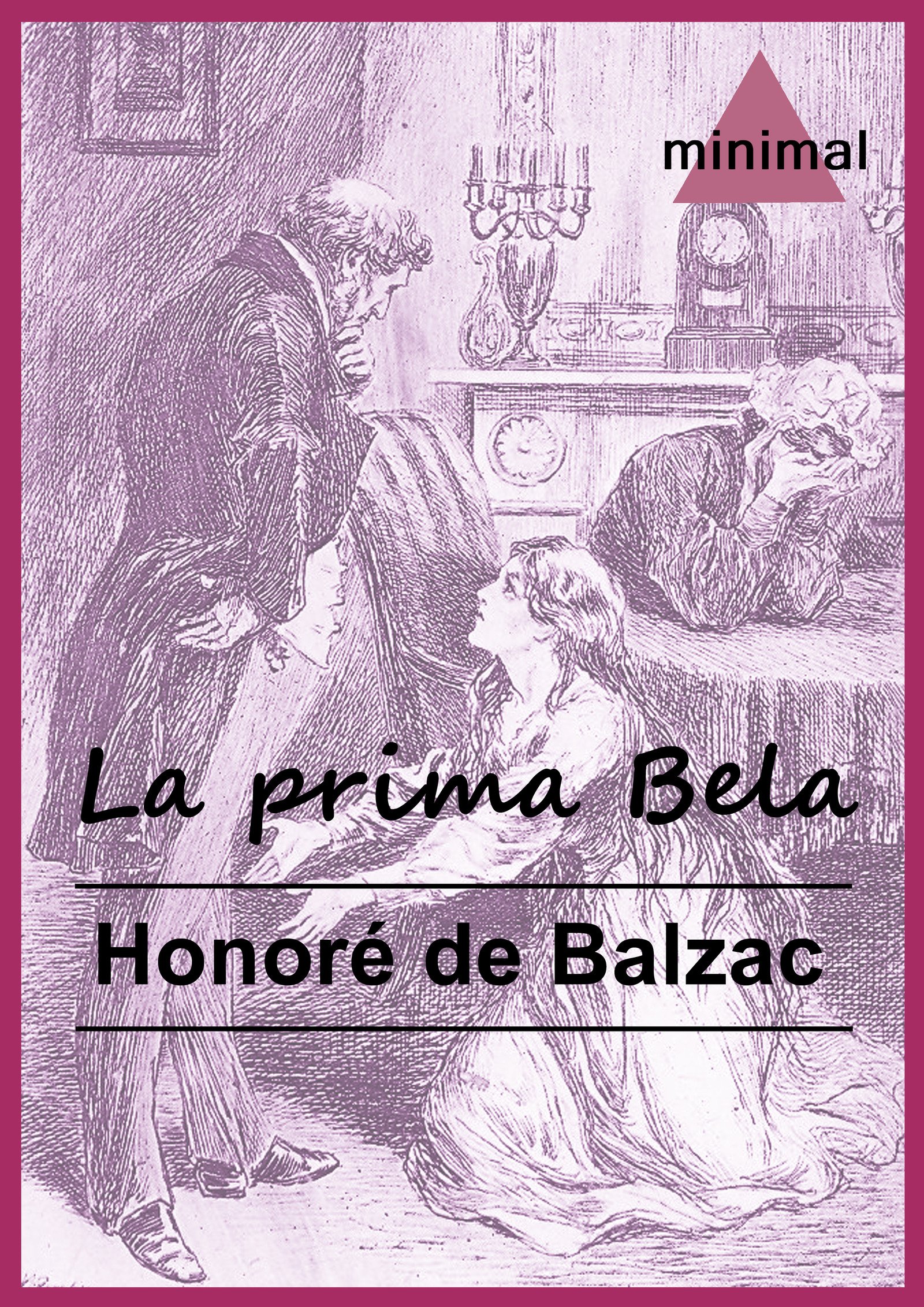 La prima Bela (Spanish Edition) by Honoré de Balzac | Goodreads