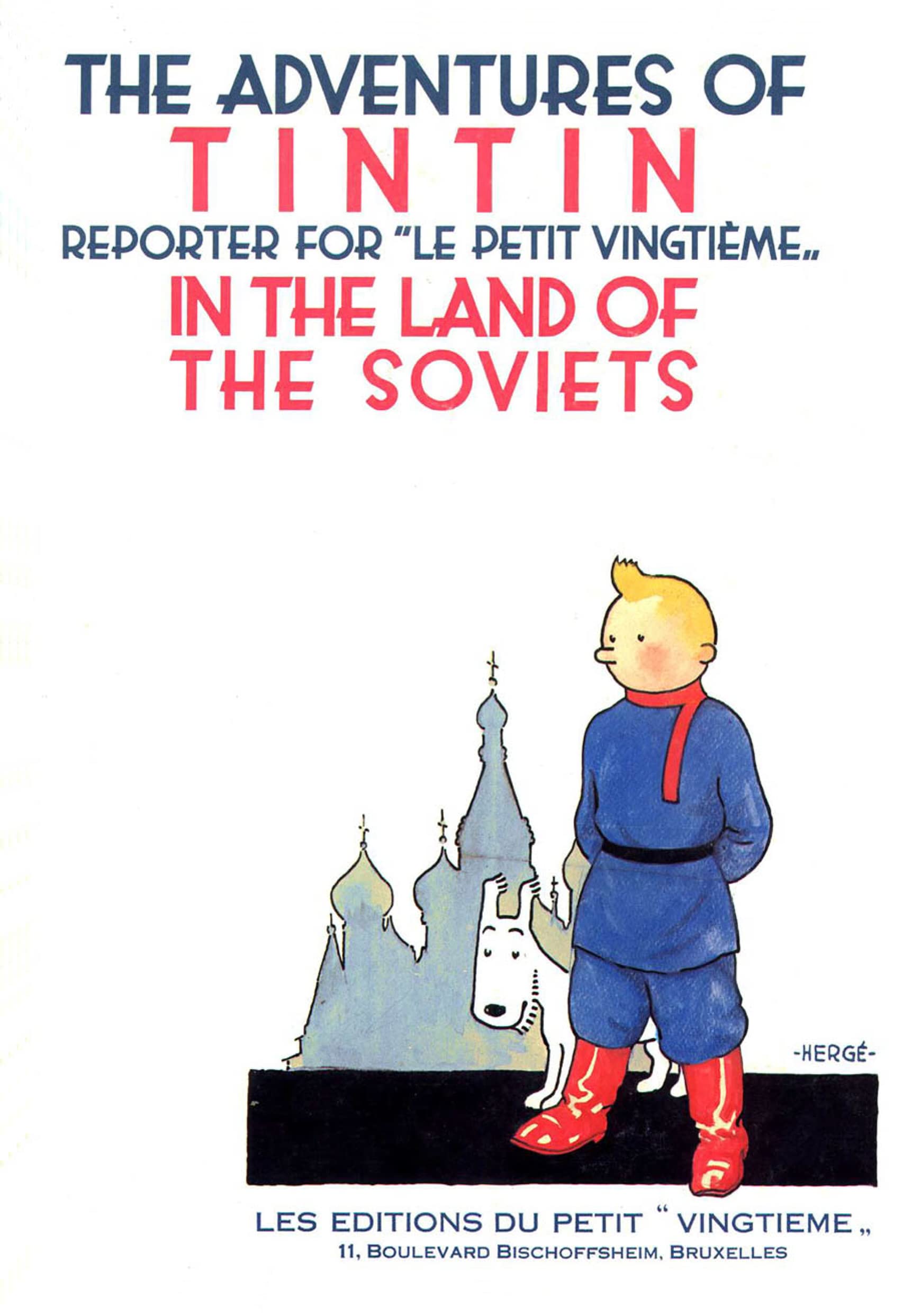 The Adventures Of TinTin (new edition): Volume 1 - Tin Tin In The Land ...