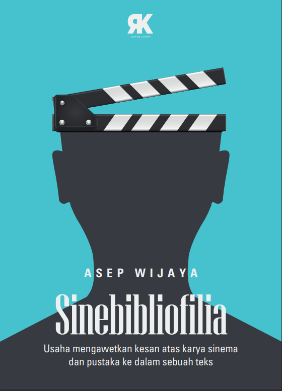 Sinebibliofilia by Asep Wijaya | Goodreads
