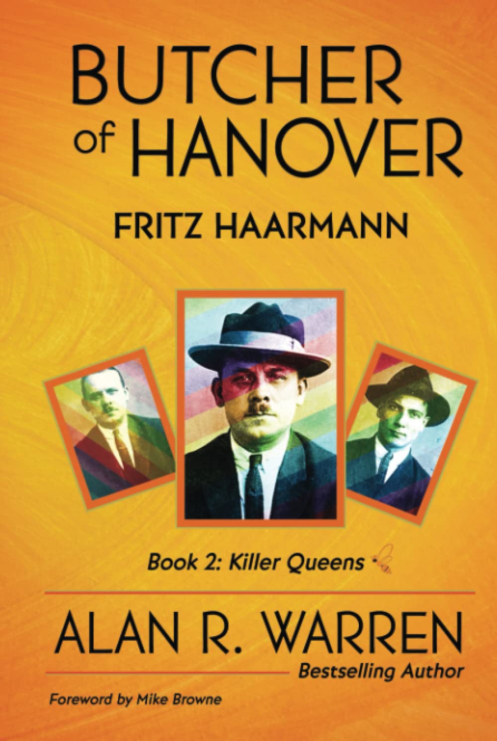 Butcher of Hanover: Fritz Haarmann (Killer Queens) by Alan R. Warren | Goodreads